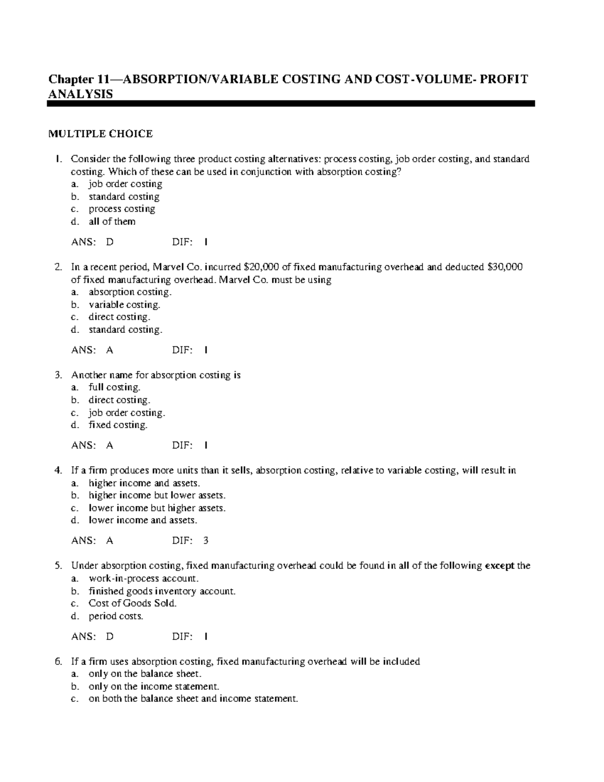 Variable Costing - Chapter 11—ABSORPTION/VARIABLE COSTING AND COST-VOLUME- PROFIT ANALYSIS ...