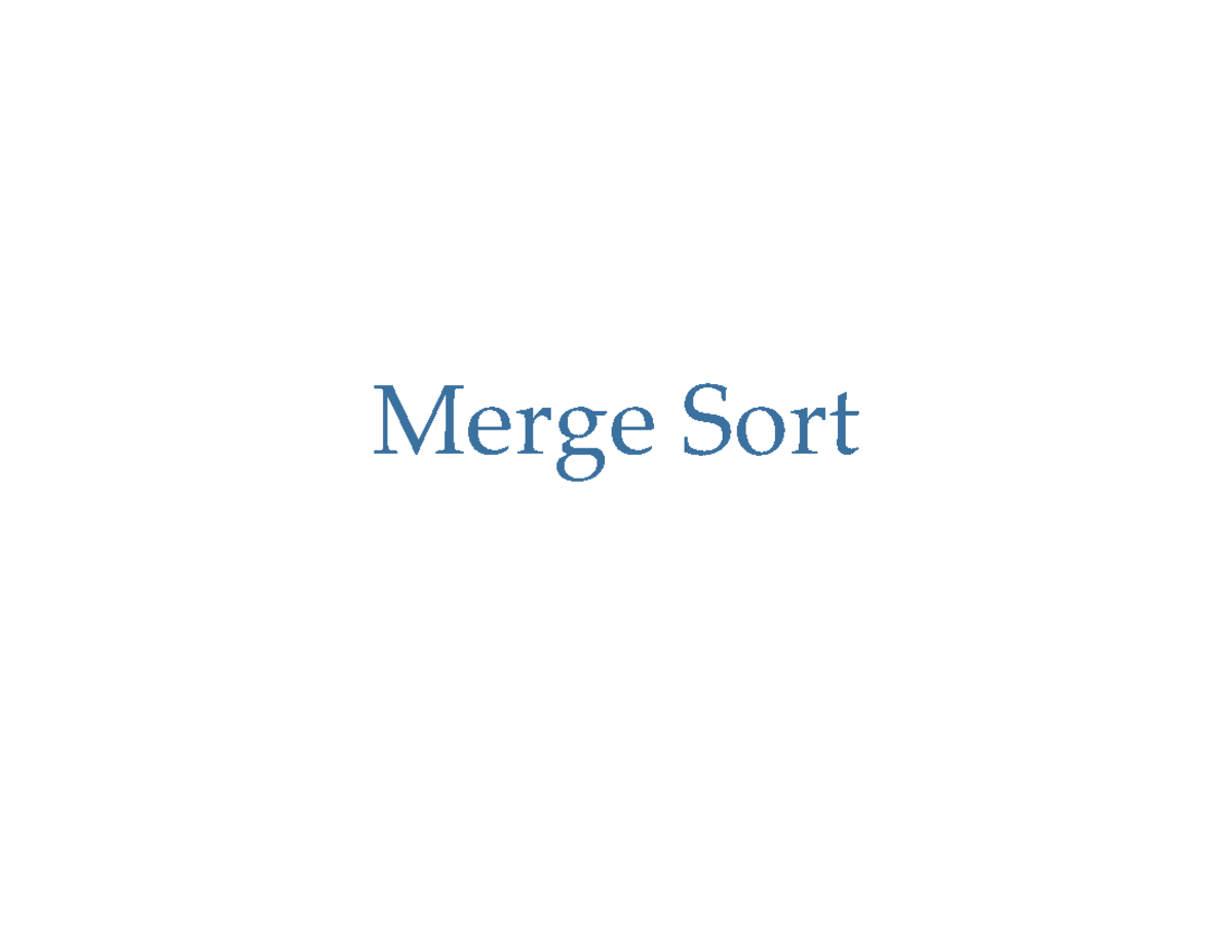 Merge Sort Lecture Notes For Cs101 Studocu