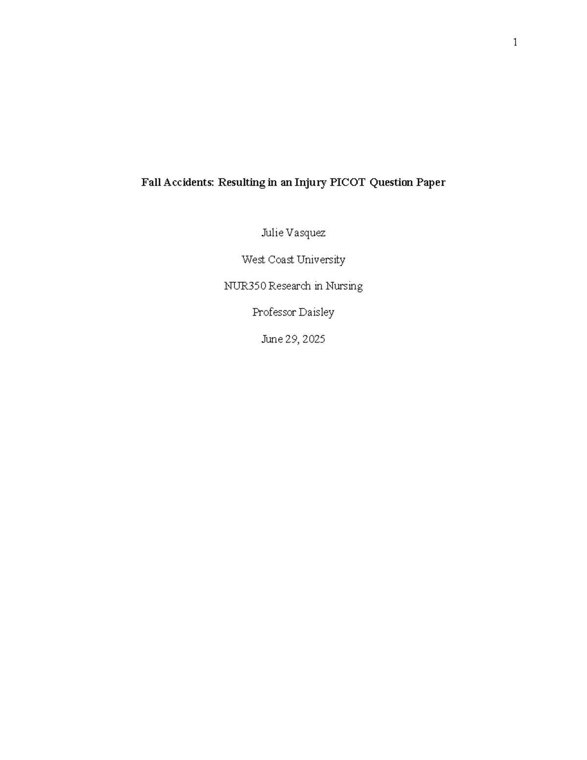 NUR350 Final Exam: Fall Prevention Interventions in Geriatrics PICOT ...
