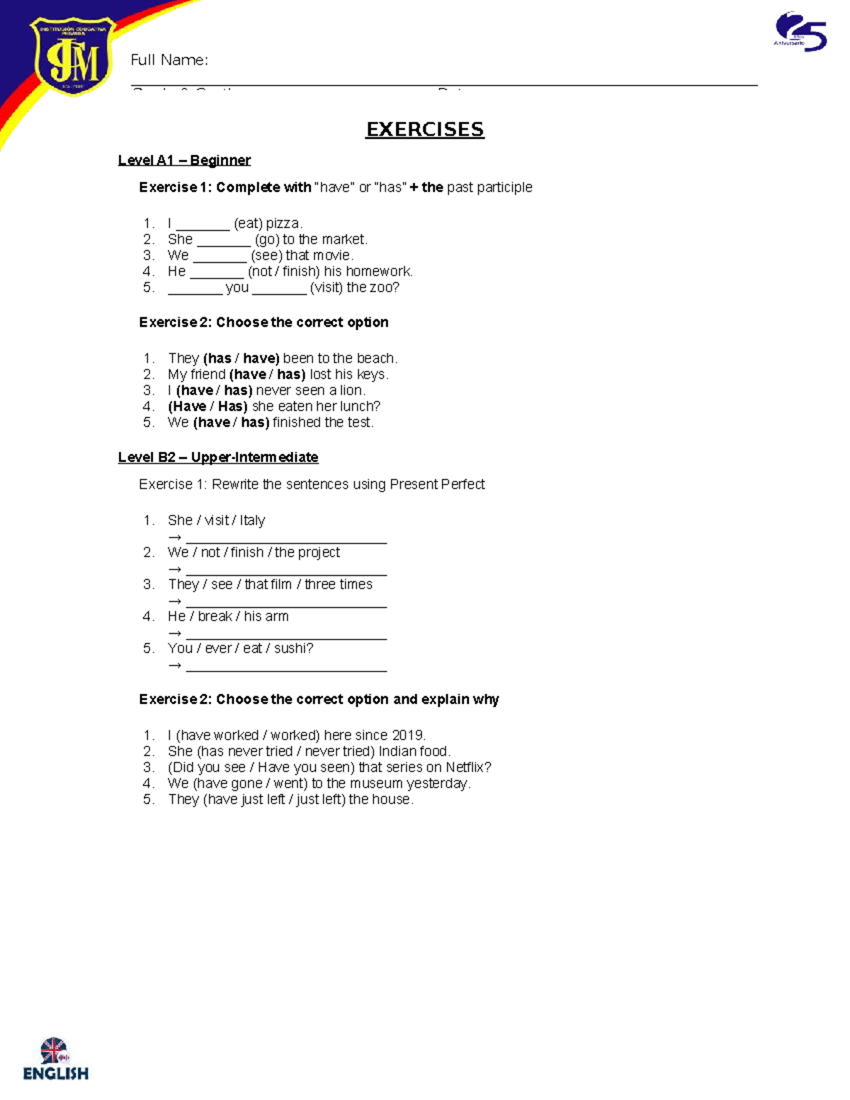 Present Perfect Worksheet A1-B2 Exercises 2025 - Studocu