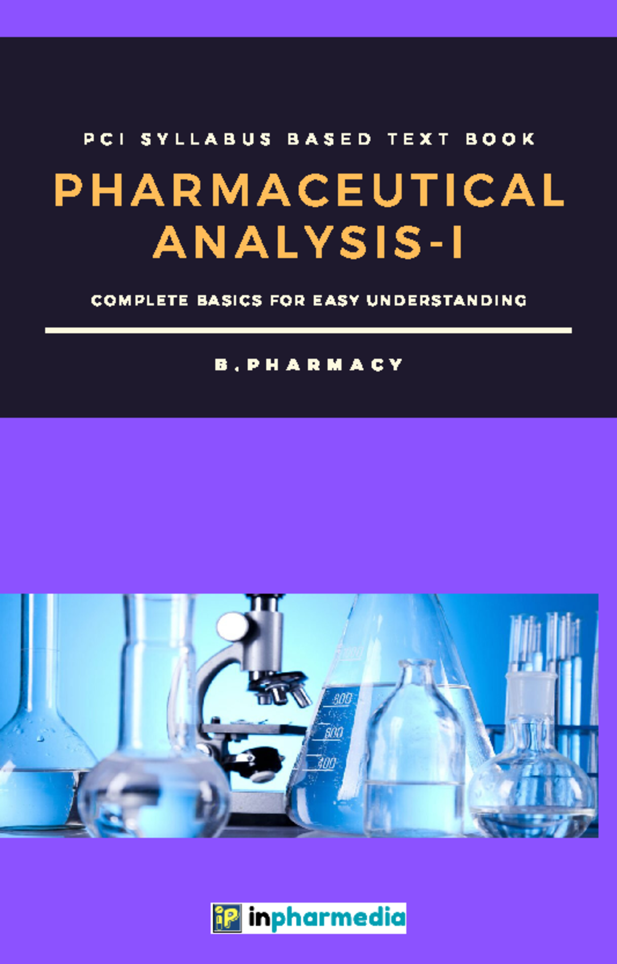 1-pharmaceutical analysis-I-unit-1 - P C I S Y L L A B U S B A S E D T ...