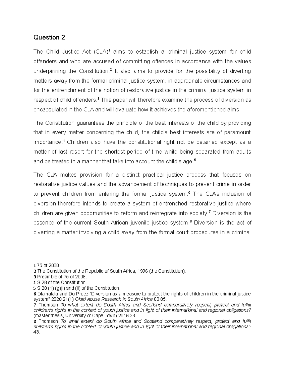 Assessment 3 - past exam paper - Question 2 The Child Justice Act (CJA ...