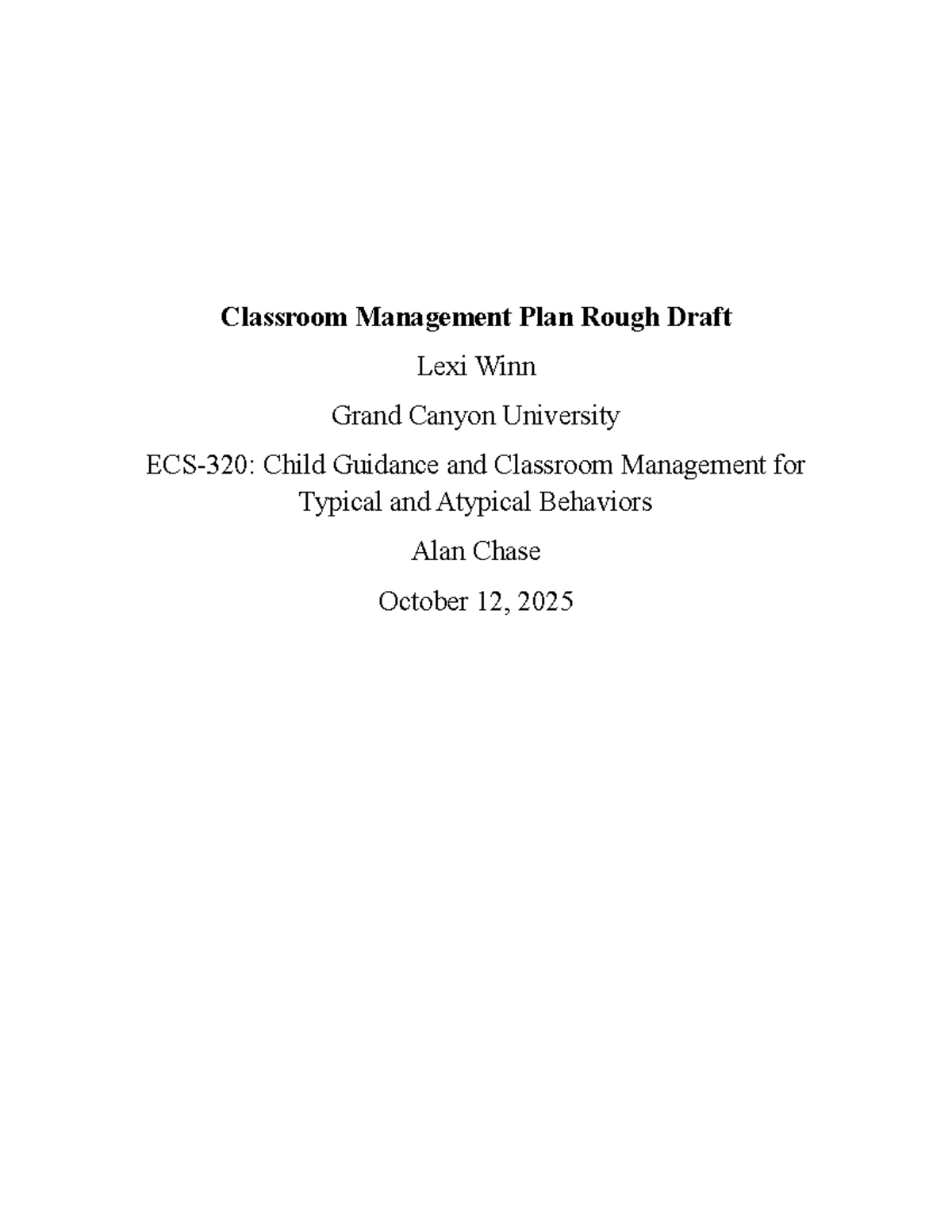 Classroom Management Plan Rough Draft (EDU 123) by Lexi Winn - Studocu