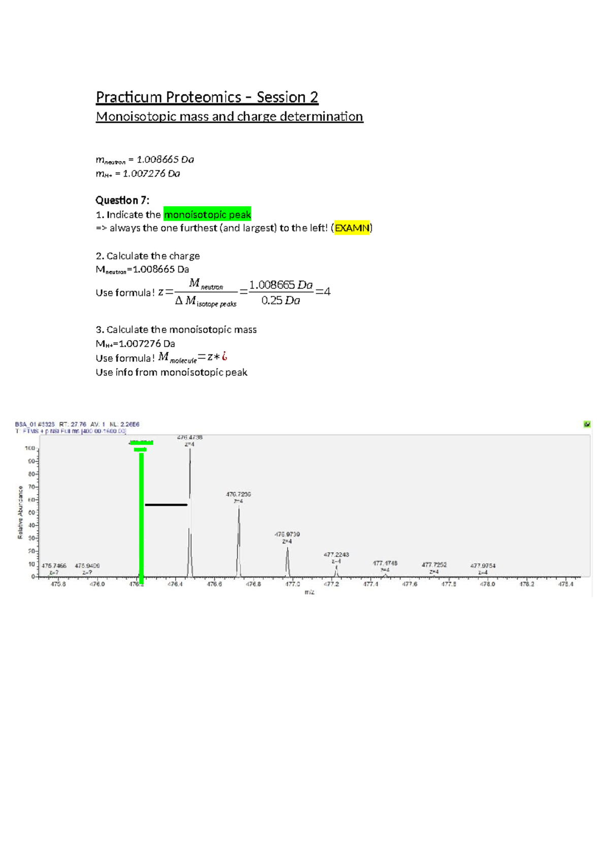 Practicum Proteomics ExamN: Monoisotopic Mass & Charge Calculations ...