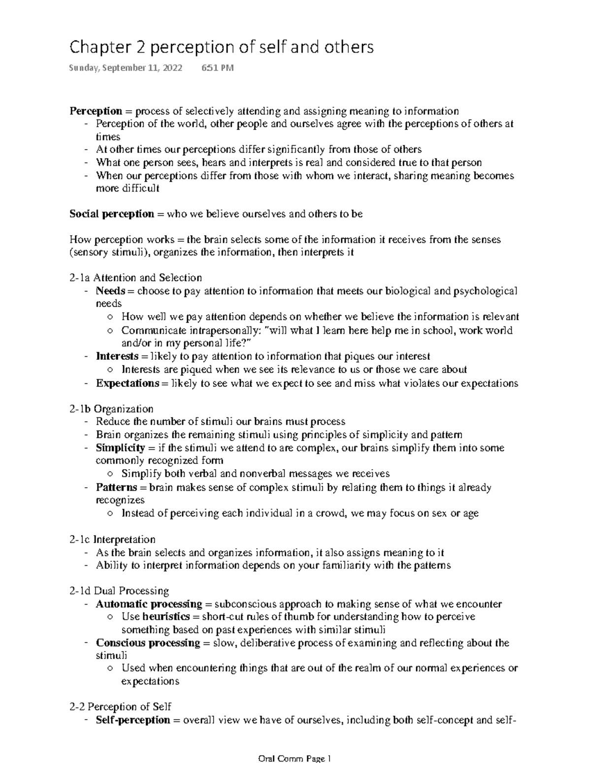 Chapter 2 perception of self and others - Perception = process of selectively attending and ...