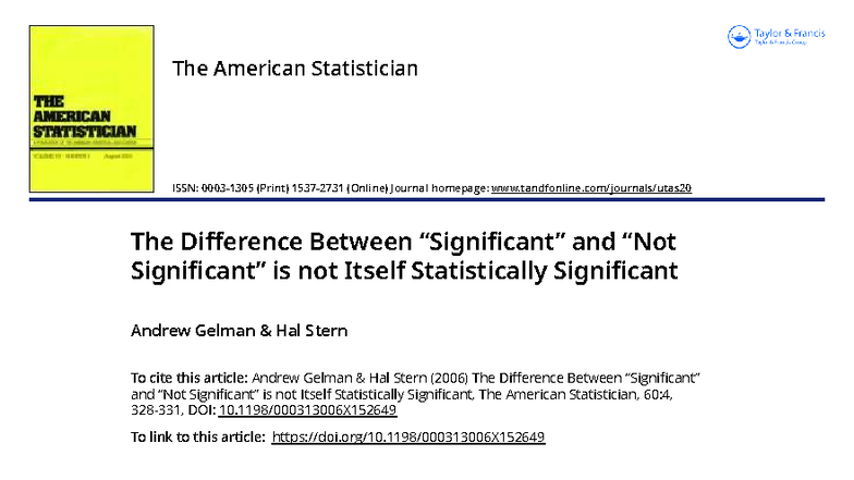 The Difference Between Significant and Not Significant: A Statistical ...