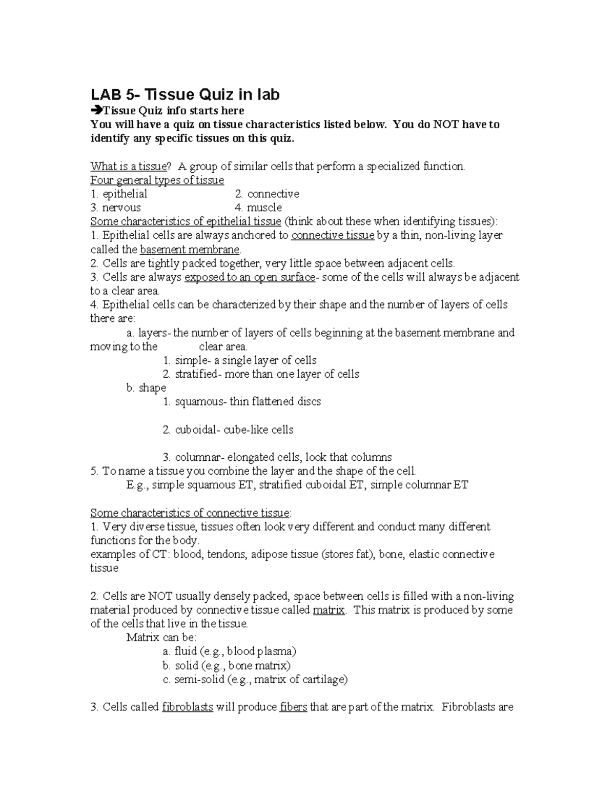 Tissue Characteristics Quiz - LAB 5 - LAB 5- Tissue Quiz in lab Tissue ...