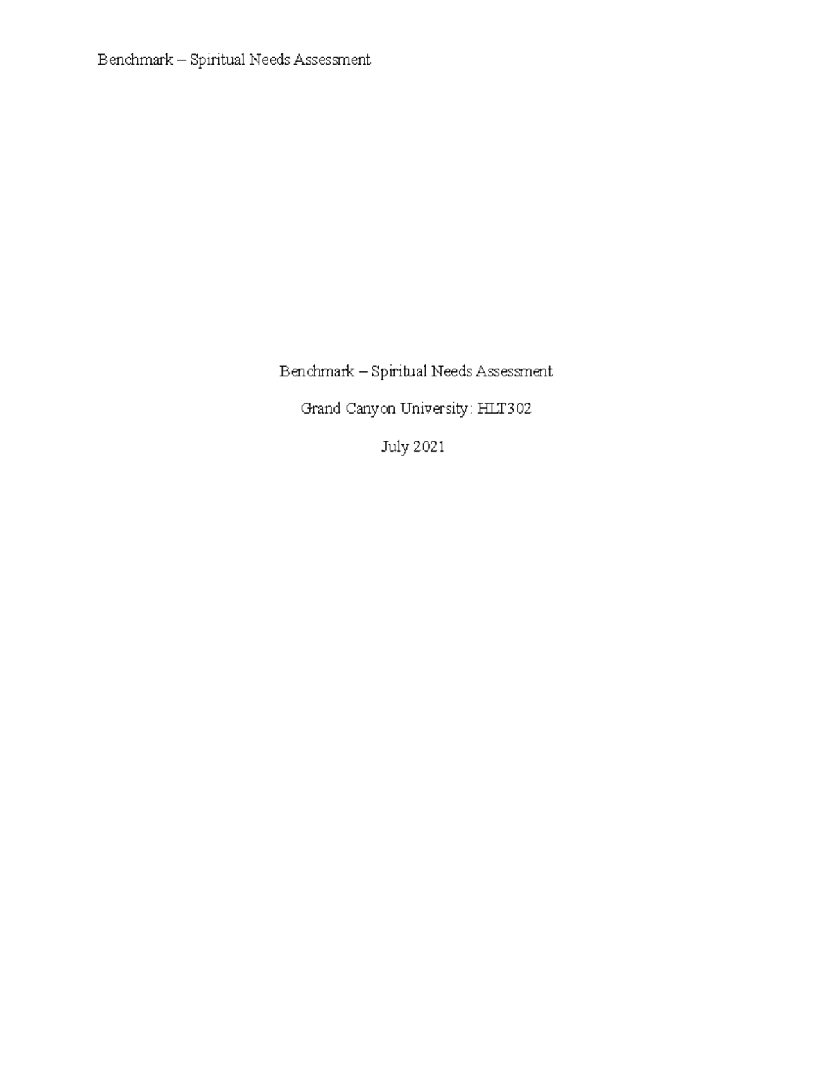 HLT302 - Benchmark - Spiritual Needs Assessment - Benchmark – Spiritual ...