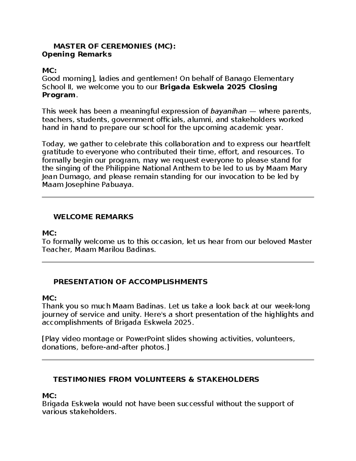 Brigada Eskwela 2025 Closing Program Script - Emcee Remarks - Studocu