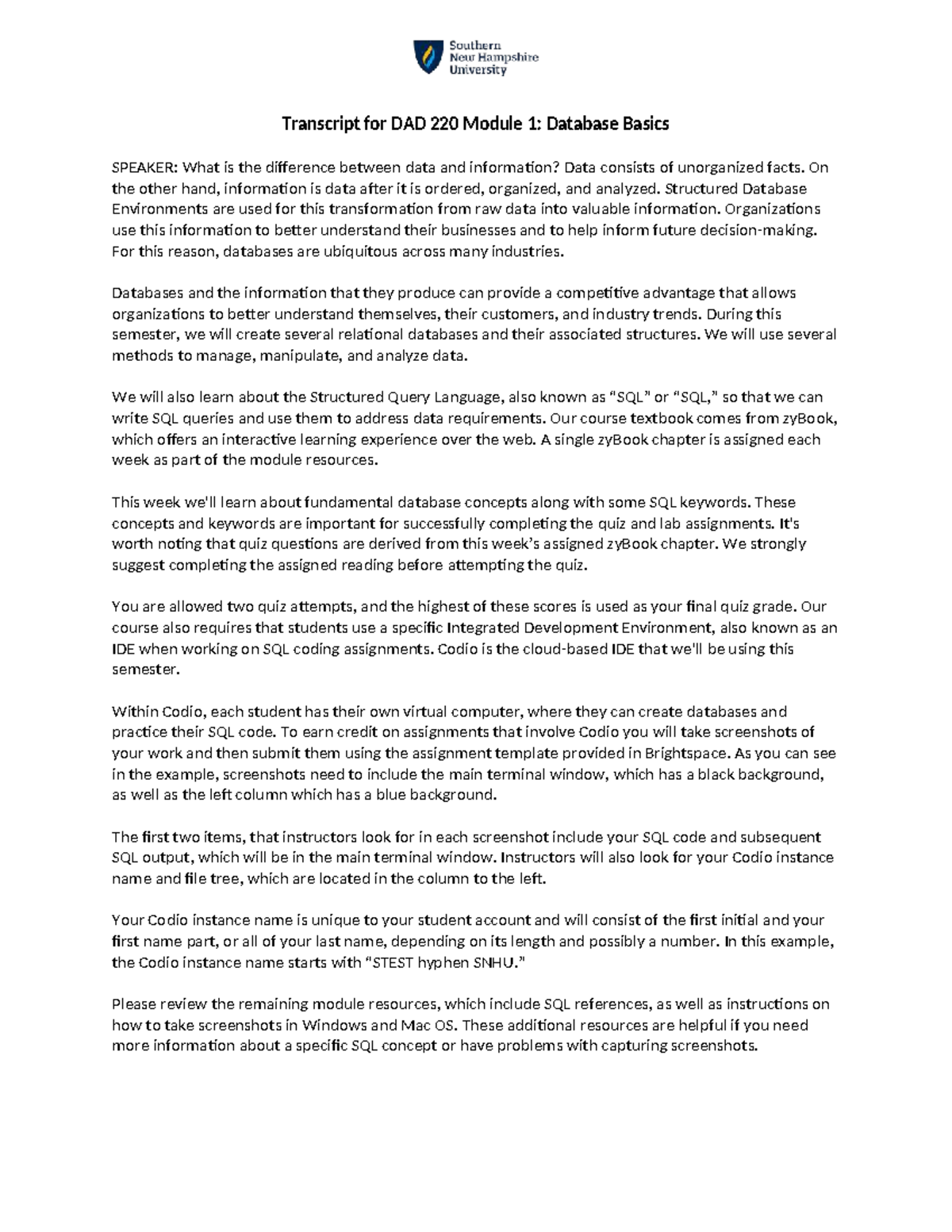 Transcript for DAD 220: Module 1 - Database Basics Overview - Studocu