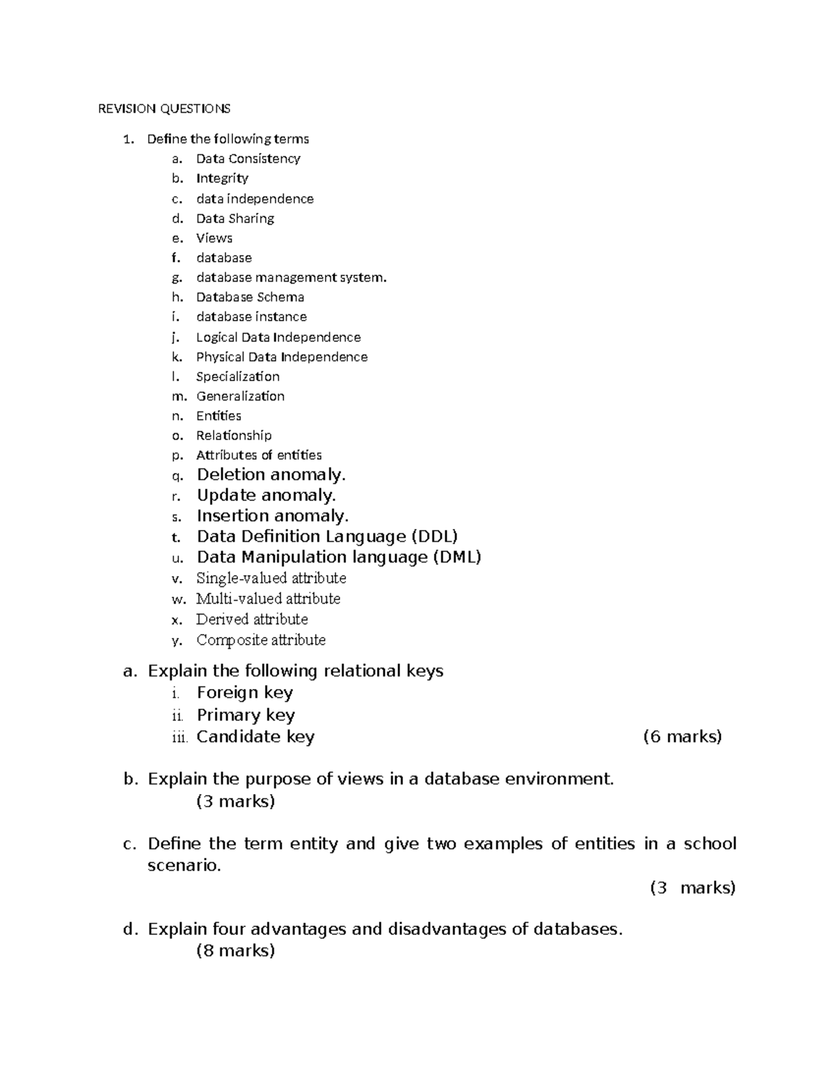 Revision Questions - DBMS Concepts and SQL Statements (CS101) - Studocu