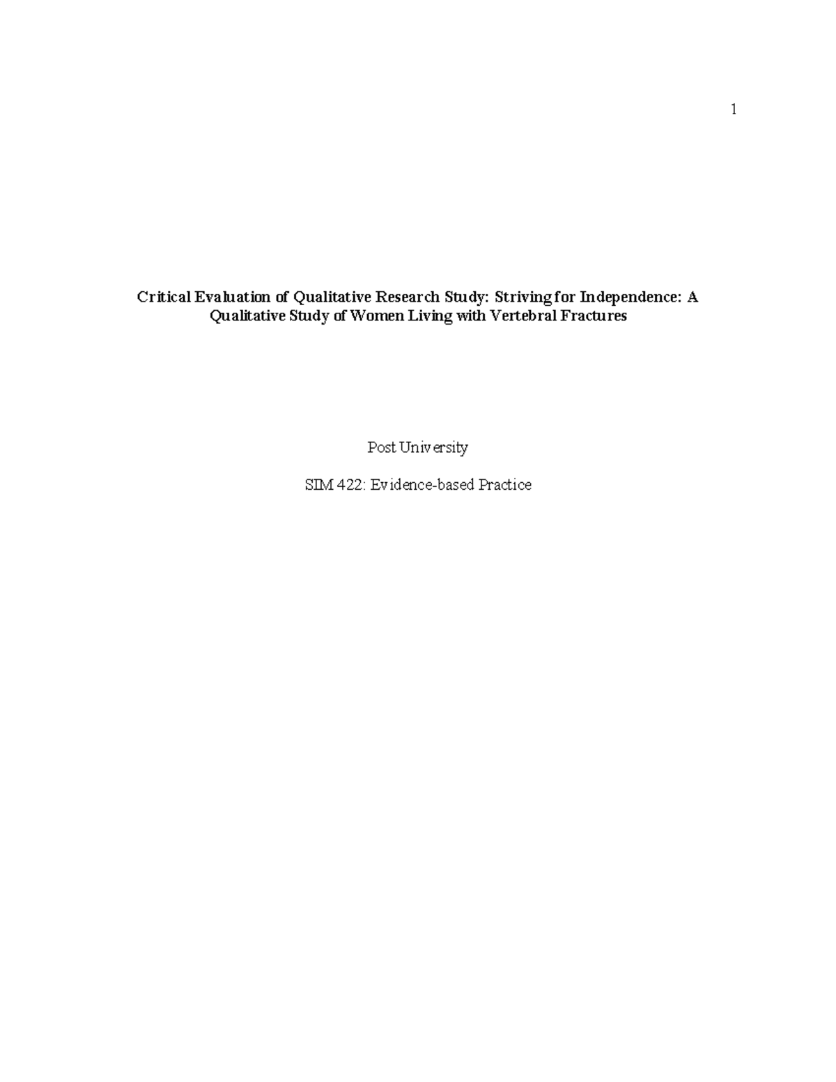 Critical Evaluation of Qualitative Research Study: SIM 422 Insights on ...