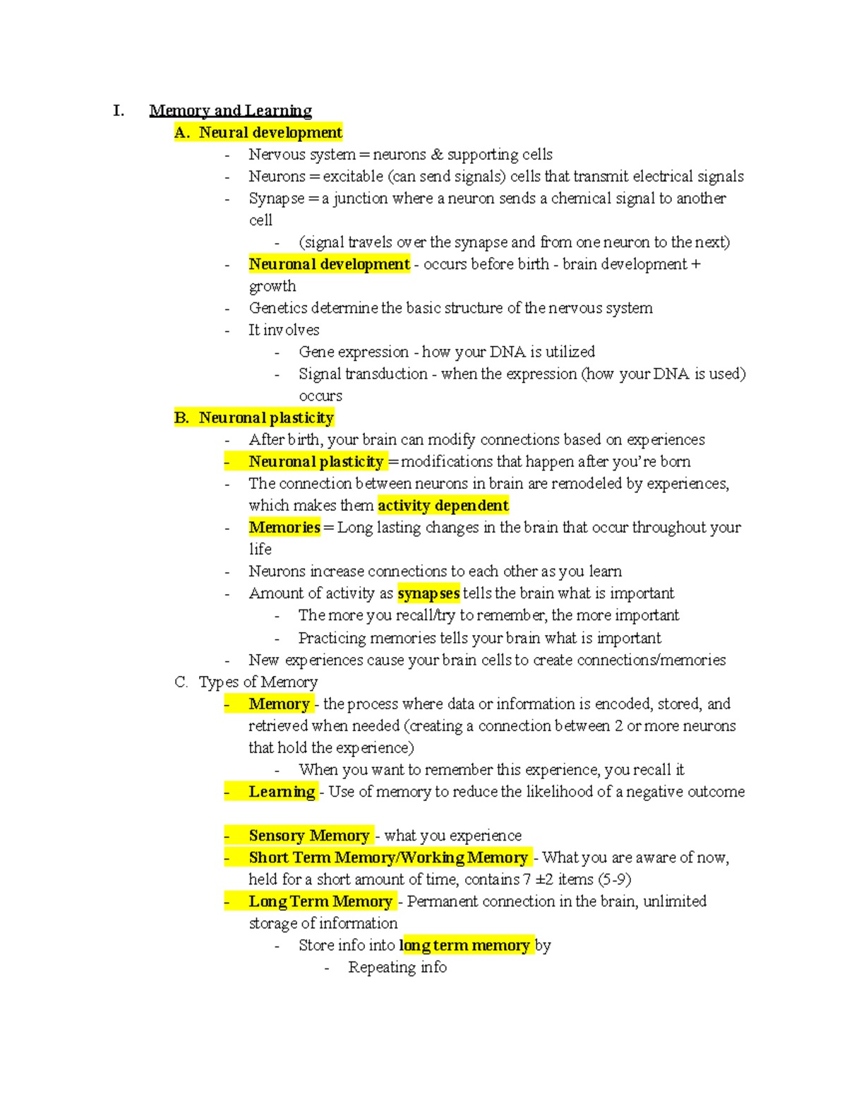 Gen Bio I Notes - Memory + Learning - I. Memory and Learning A. Neural ...