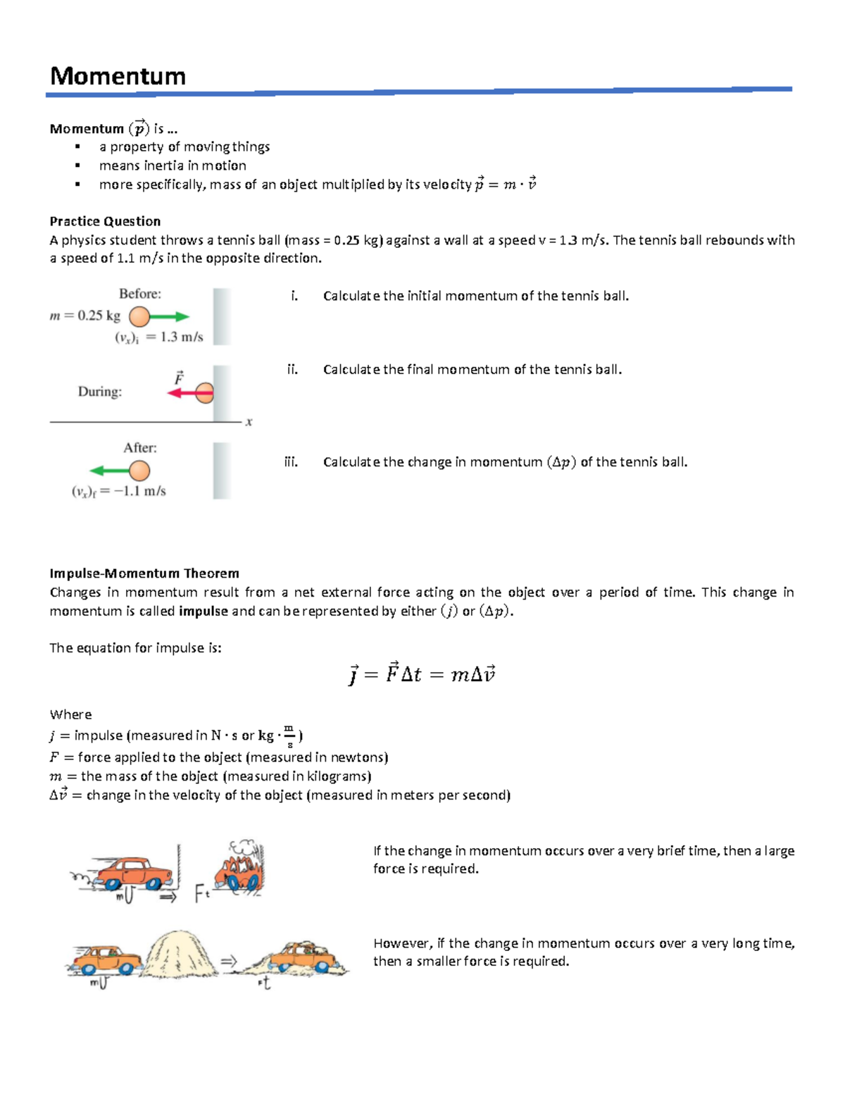 Physics Packet(Momentum) (1)-1 - Momentum Momentum (𝒑⃗⃗ ) is ... a ...