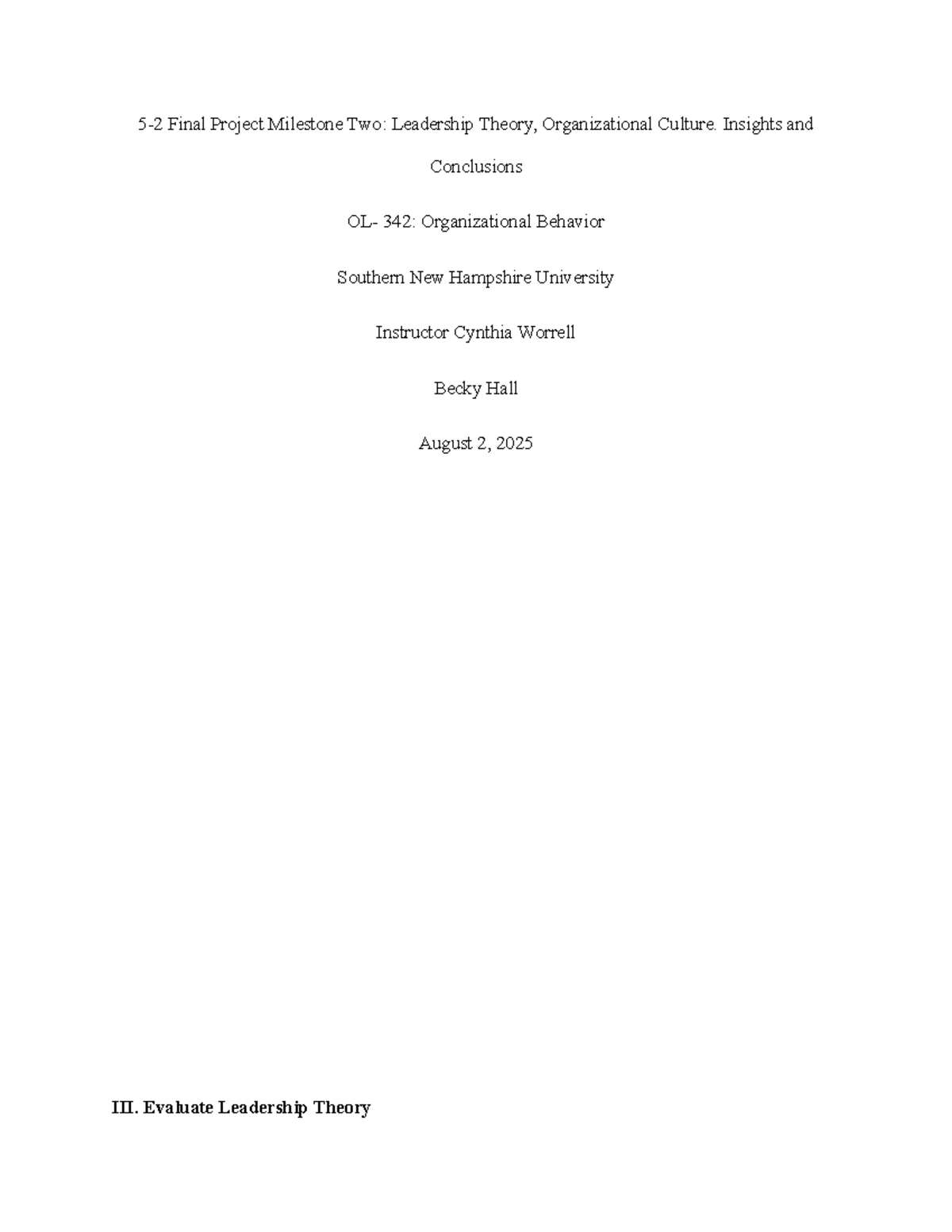 OL 342 Final Project Milestone Two: Leadership Theory & Culture ...