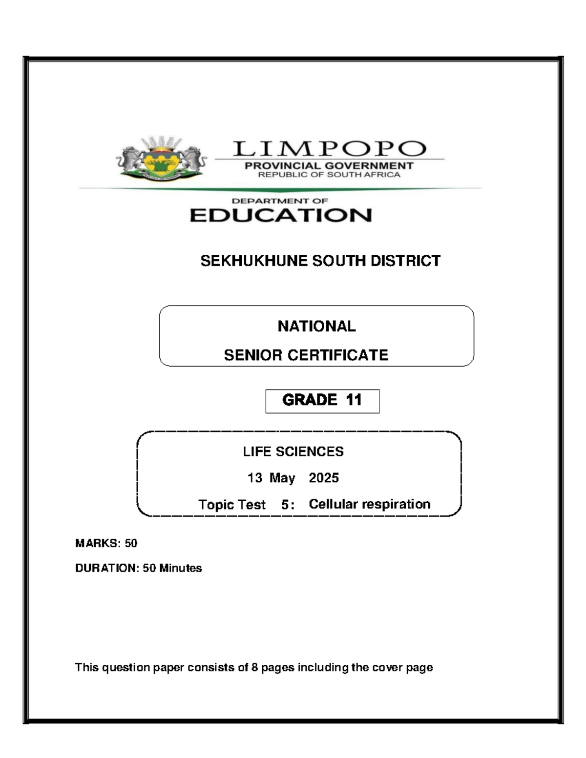 Grade 11 Life Sciences Topic Test 5: Cellular Respiration - 13 May 2025 ...