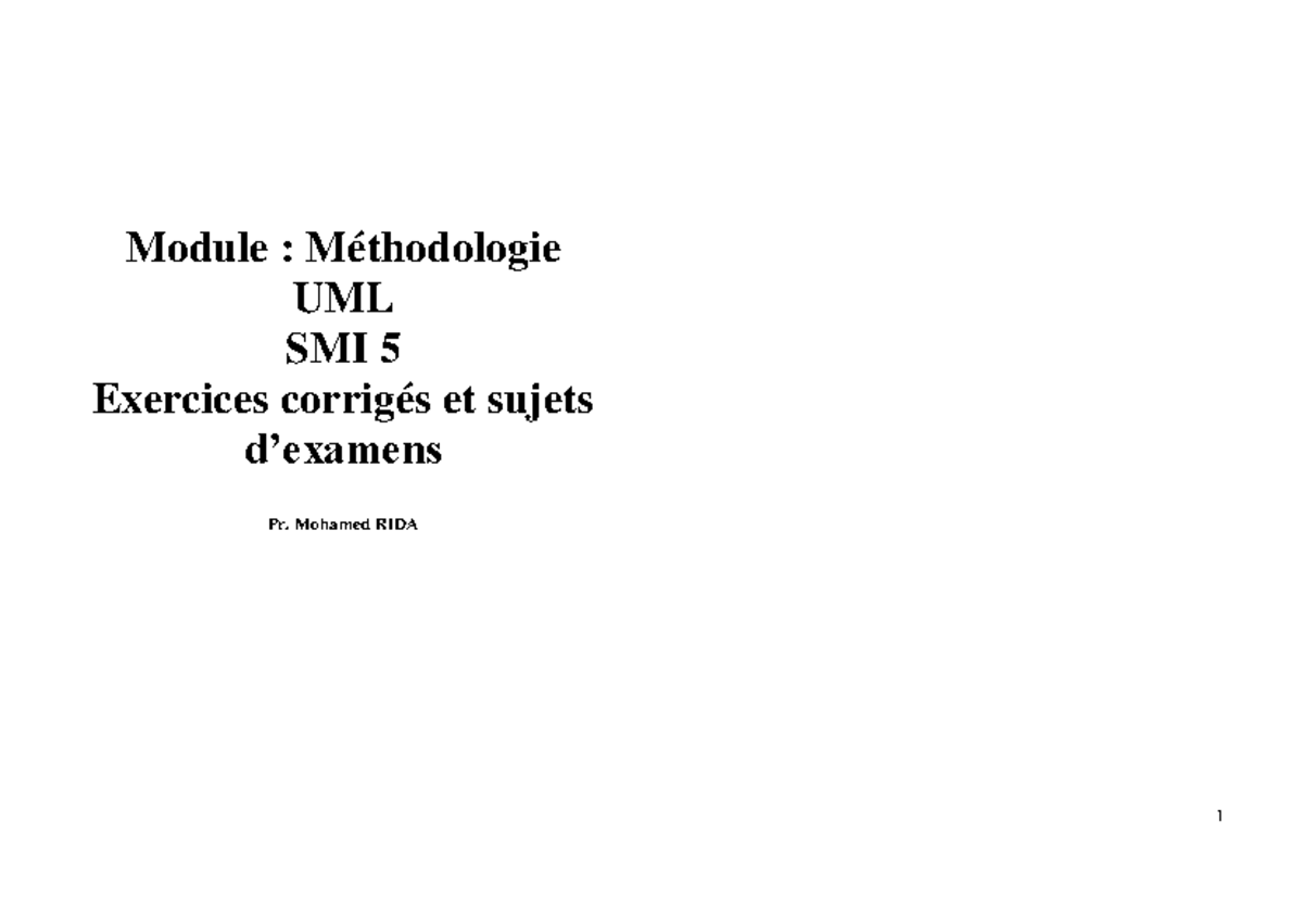 Exercices Corrigés d'UML pour SMI 5 - Méthodologie et Modélisation - Studocu