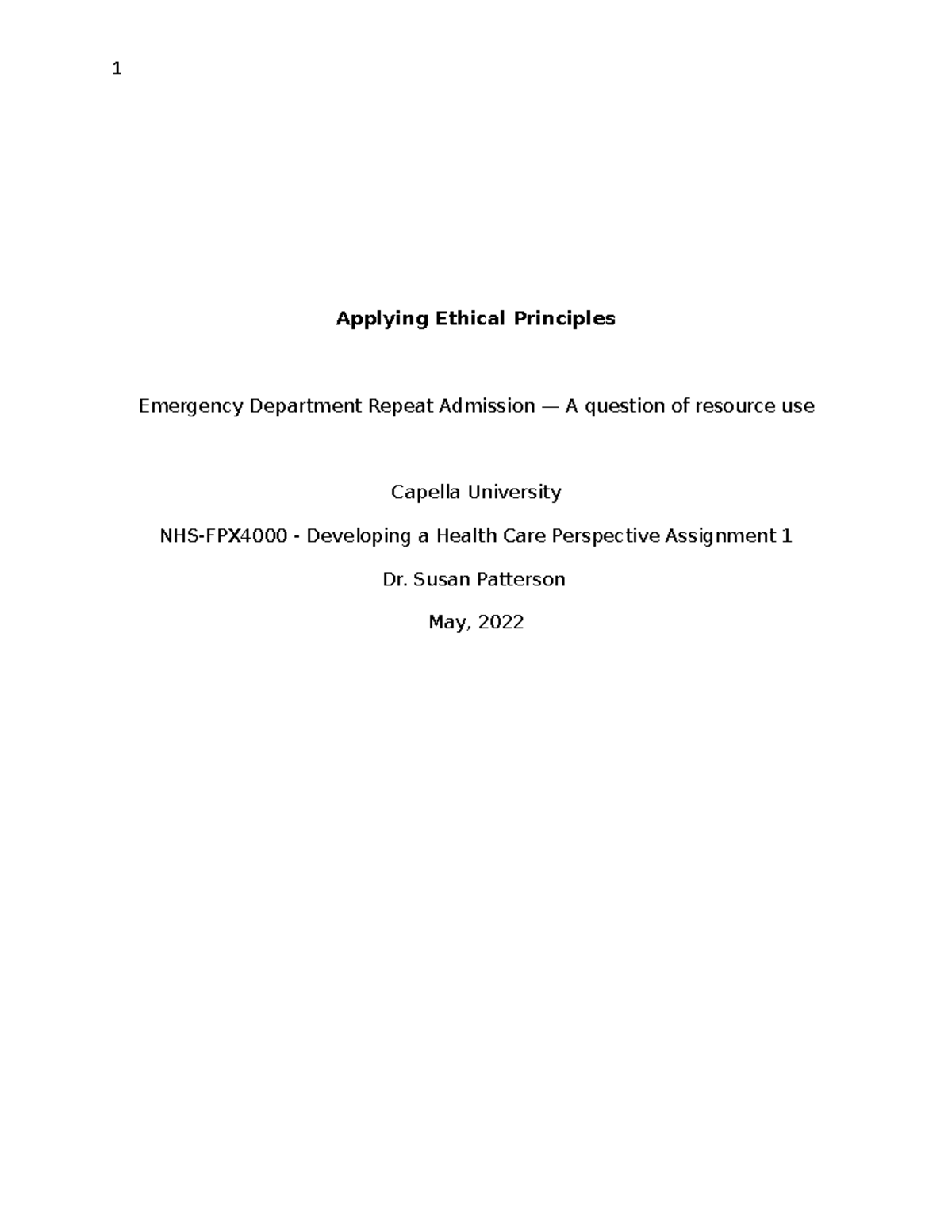 NHS-FPX4000 Case Study: Ethical Principles in ED Admissions - Studocu