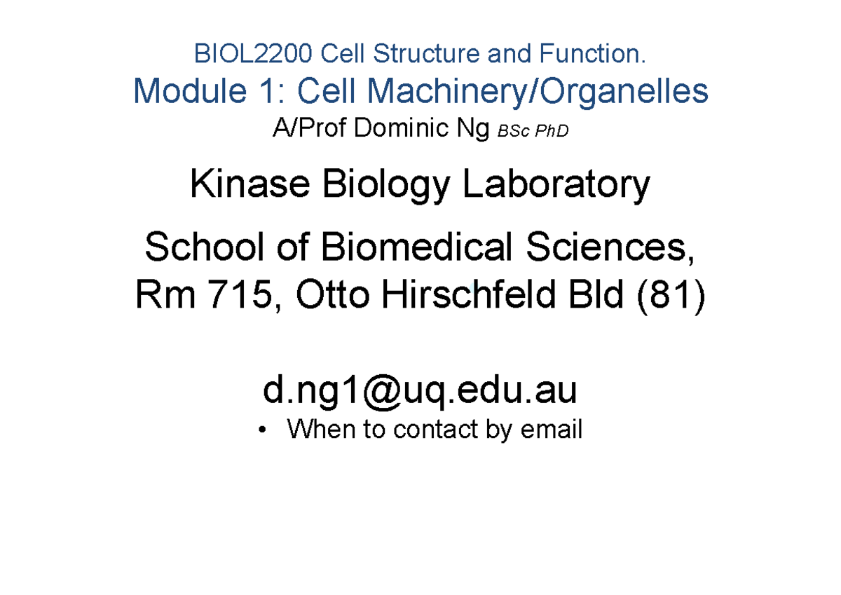 BIOL2200 Cell Machinery&Organelles - Lecture 1 - ####### BIOL2200 Cell ...