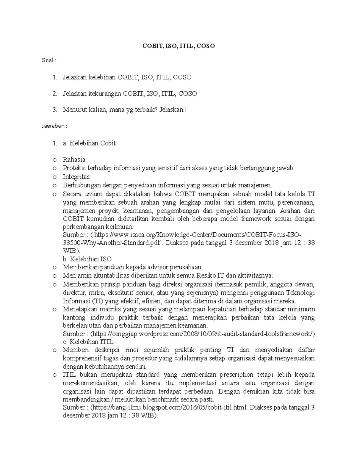 COBIT, ISO, ITIL, COSO: Kelebihan dan Kekurangan - Audit SI (16110034 ...