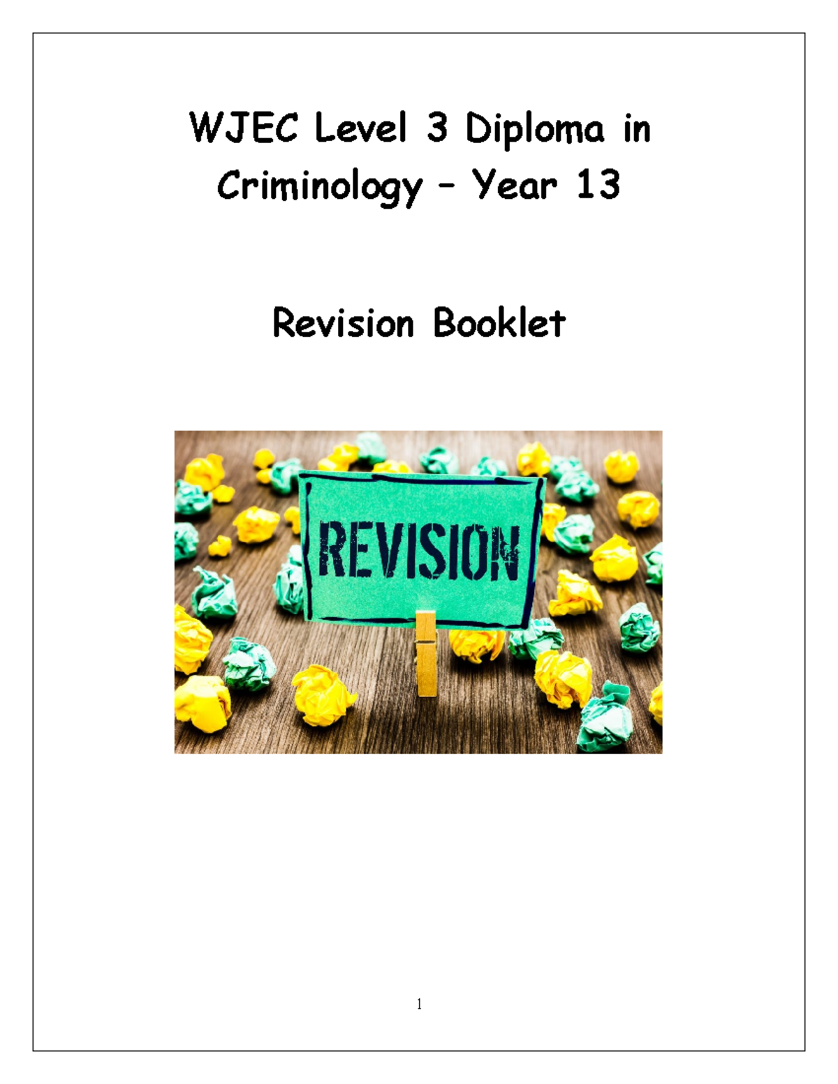 WJEC Criminology Year 13 Unit 4 Revision Guide - Studocu