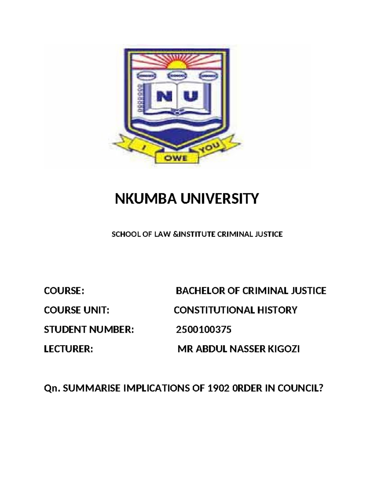 Constitutional History Coursework: Implications of the 1902 Order in ...