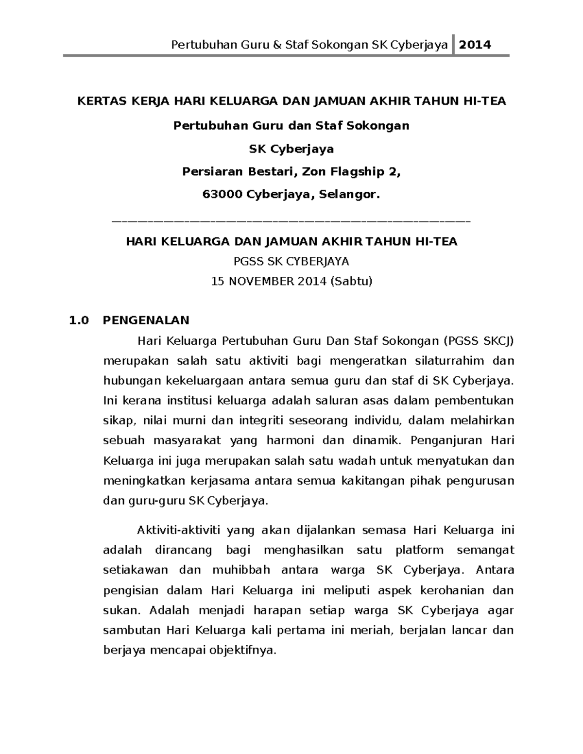 Kertas Kerja Hari Keluarga & Jamuan Hi-Tea PGSS SK Cyberjaya 2014 - Studocu