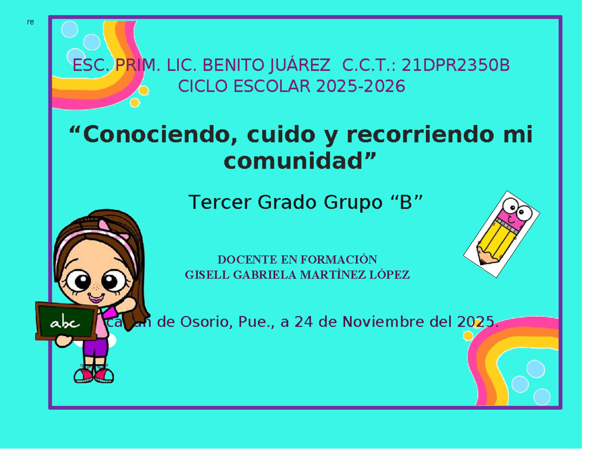 Planeación del Proyecto Comunitario Tercer Grado (ESC. PRIM. LIC ...