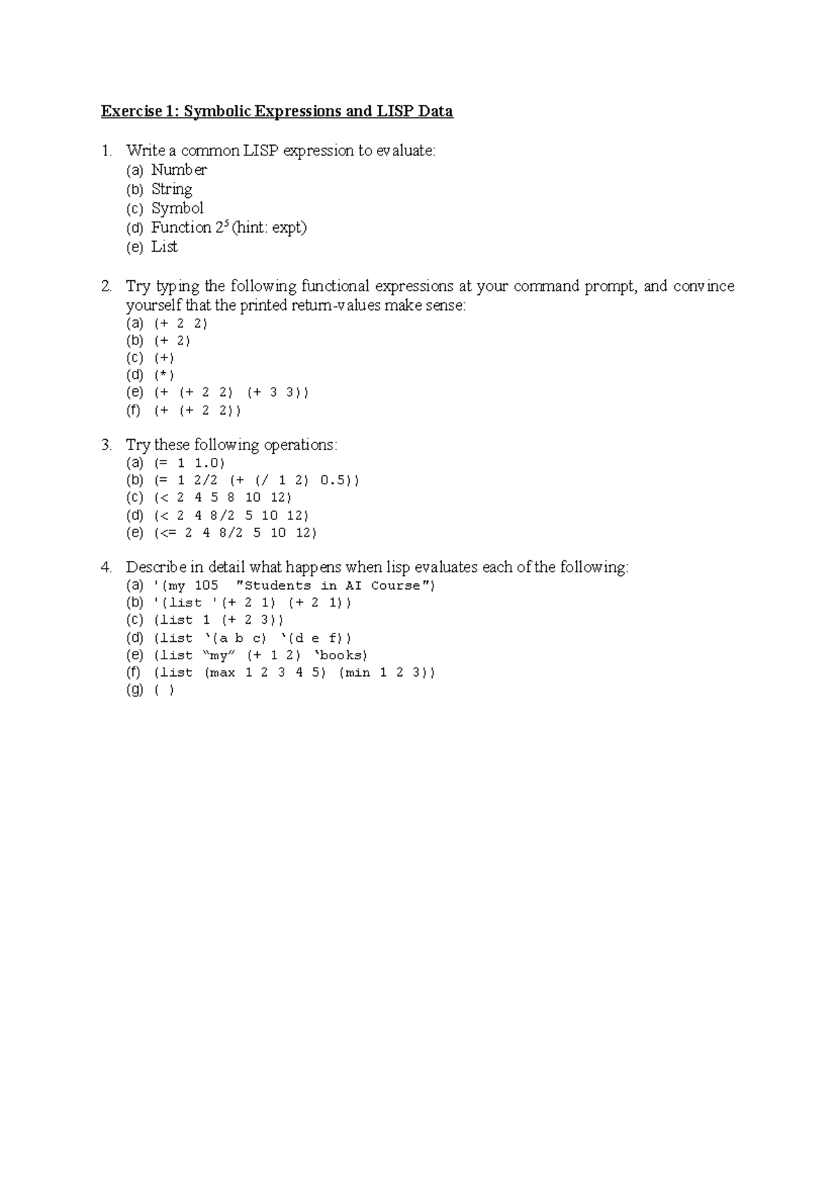 Lab 01 Exercise 01: Symbolic Expressions in LISP (AI) - Studocu
