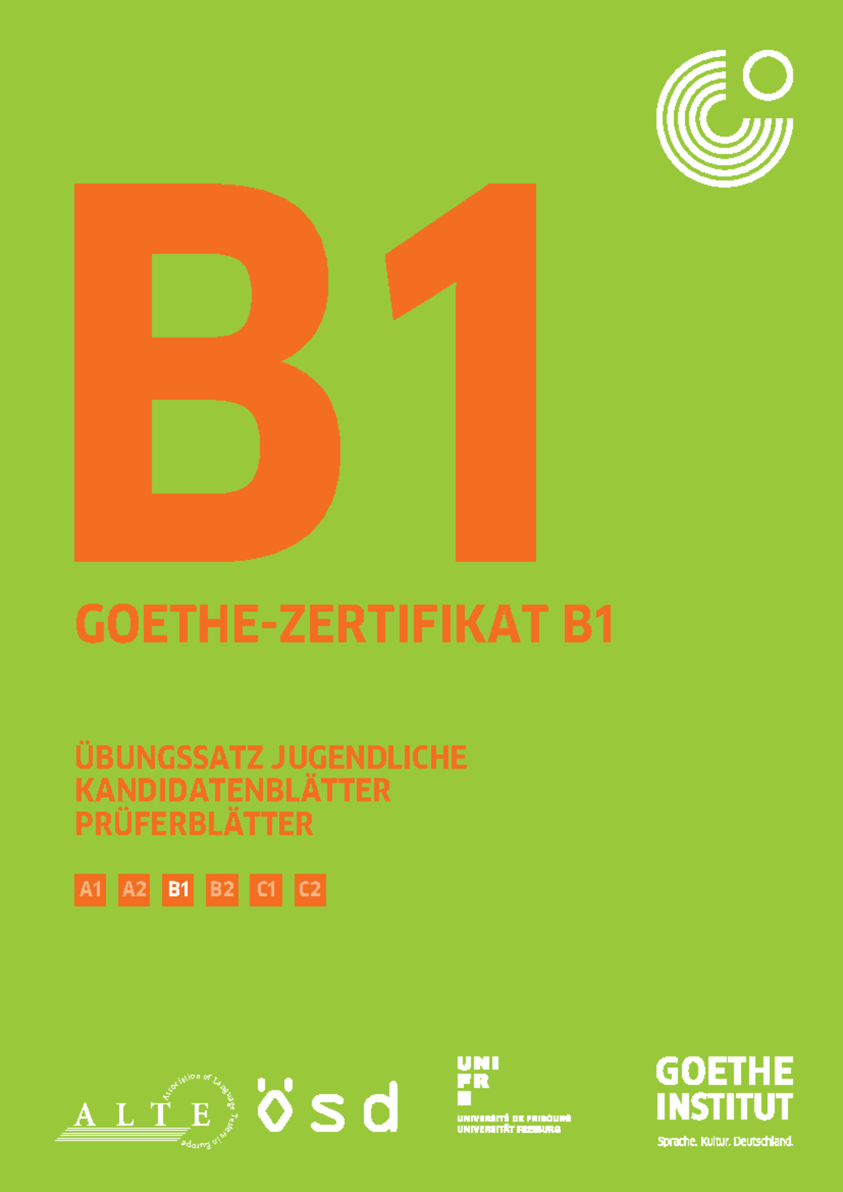 Goethe B1 ÜBUNGSSATZ: Prüfungsziele und Testbeschreibung - Studocu