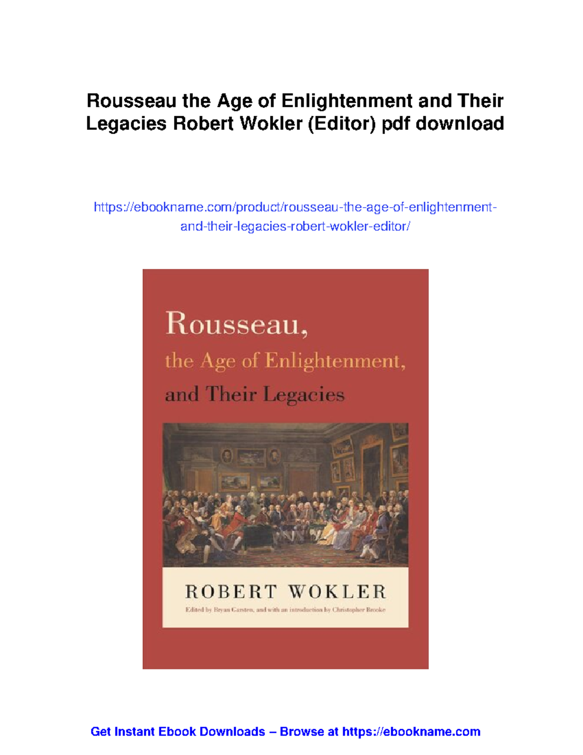 Rousseau and the Age of Enlightenment: Legacies Explored (PHIL 69138 ...