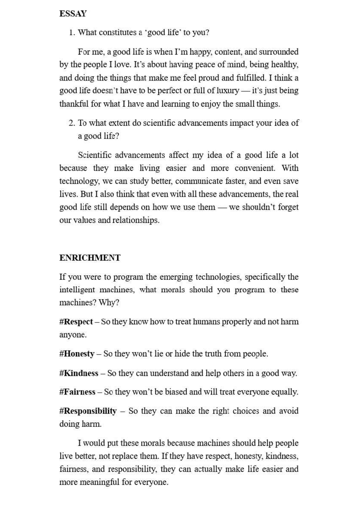 ENRICHMENT ESSAY 1: The Good Life and Science's Impact on It - Studocu