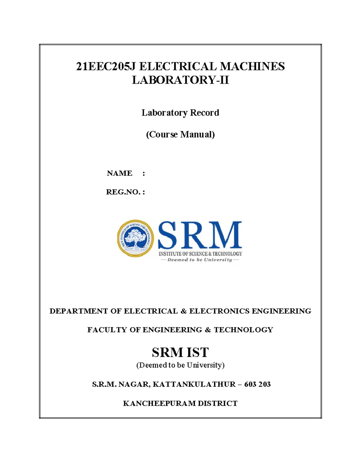 21EEC205J final manual - 21EEC205J ELECTRICAL MACHINES LABORATORY-II ...