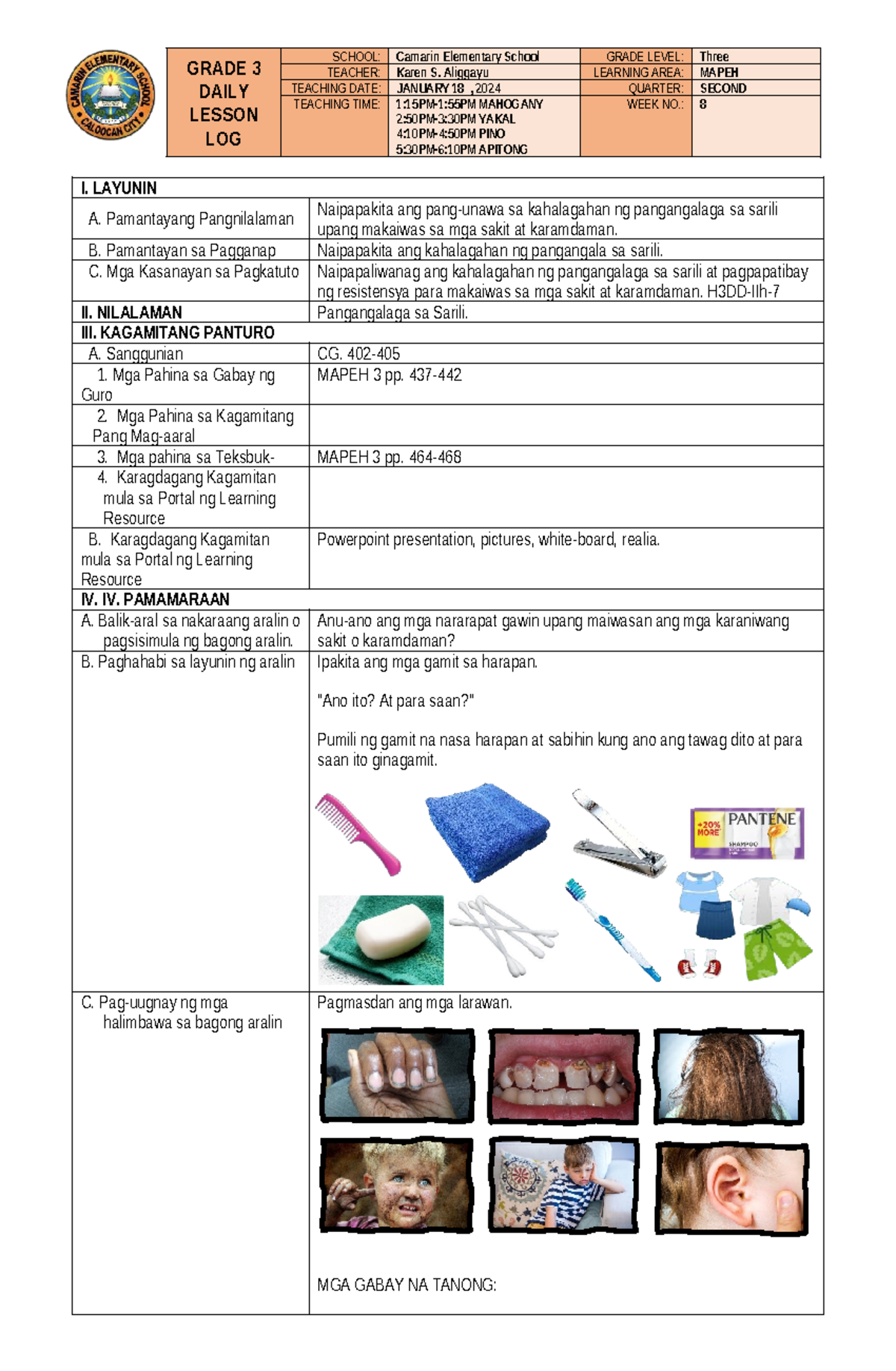 GRADE 3 MAPEH DAILY LESSON LOG: PANGANGALAGA SA SARILI - Studocu