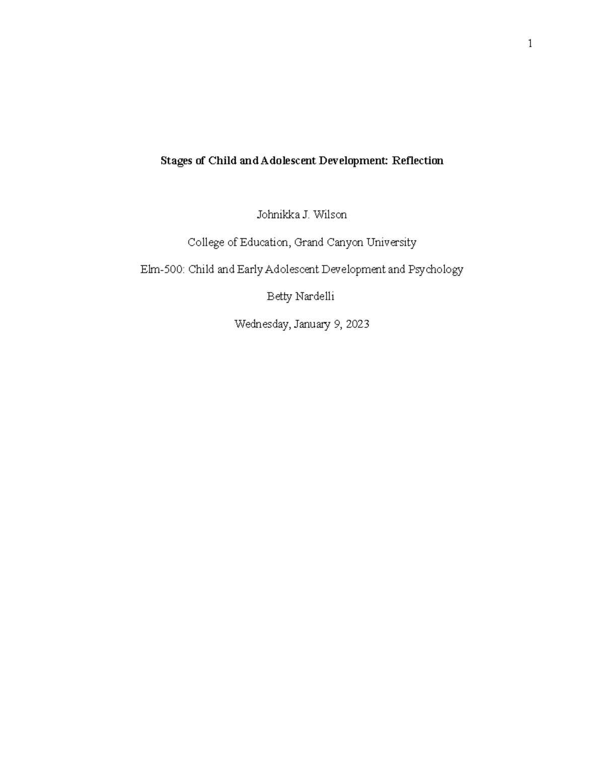 ELM-500: Reflection on Stages of Child & Adolescent Development - Studocu