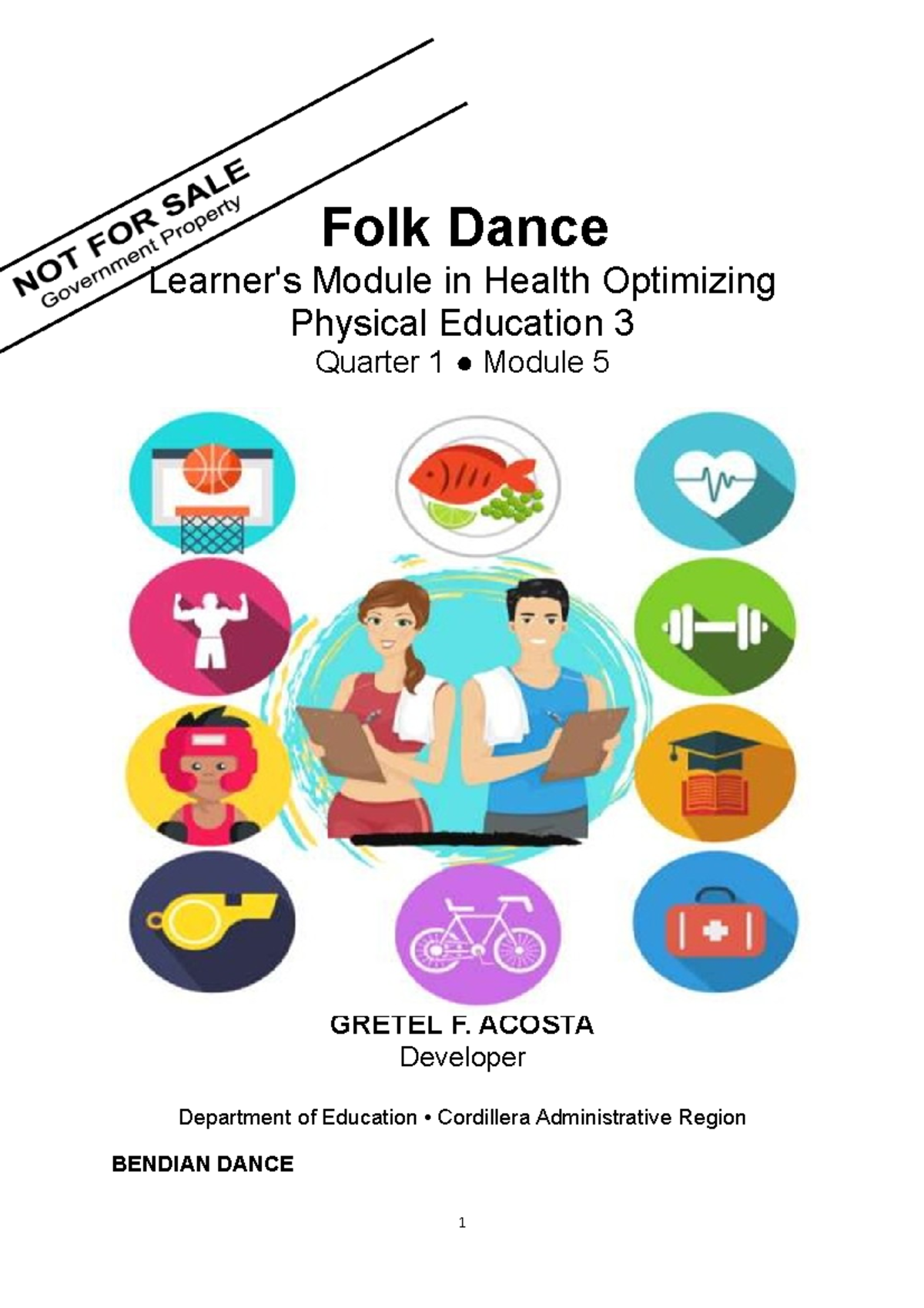 HOPE12 Q1 Module 5 - Bendian Dance in Health Optimizing PE - Studocu