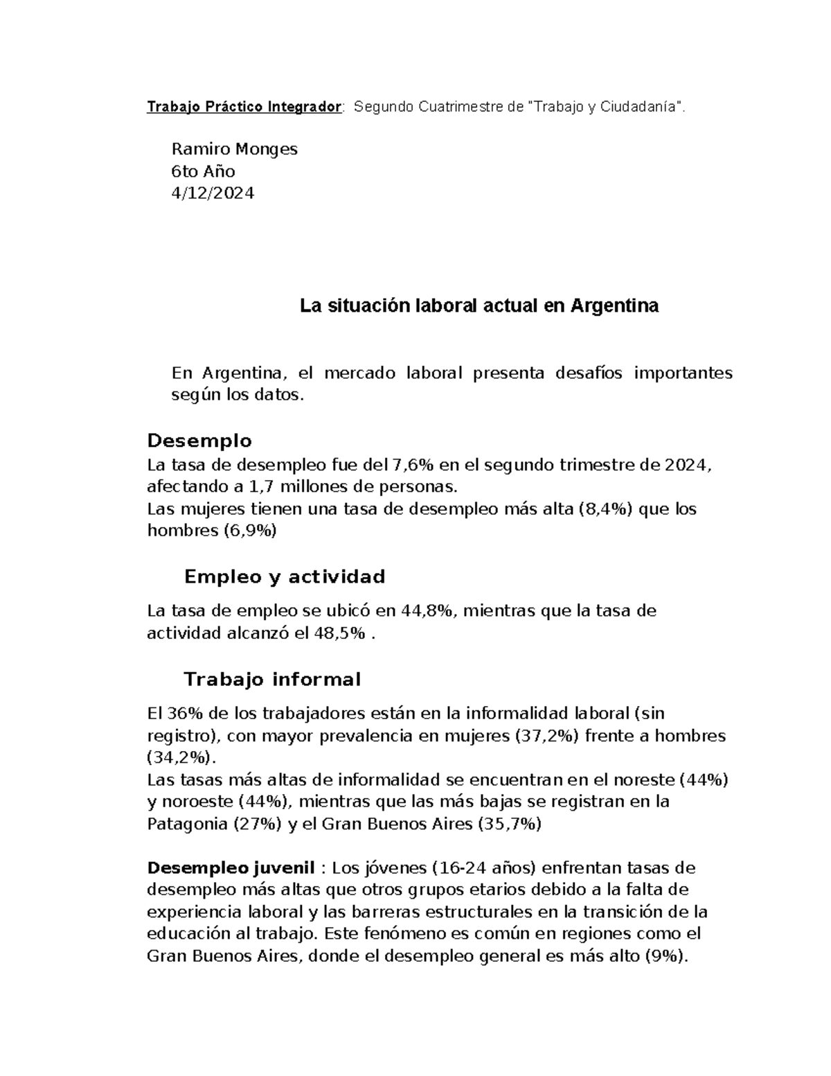 Tp practico integrador - Trabajo Práctico Integrador: Segundo Cuatrimestre de “Trabajo y - Studocu
