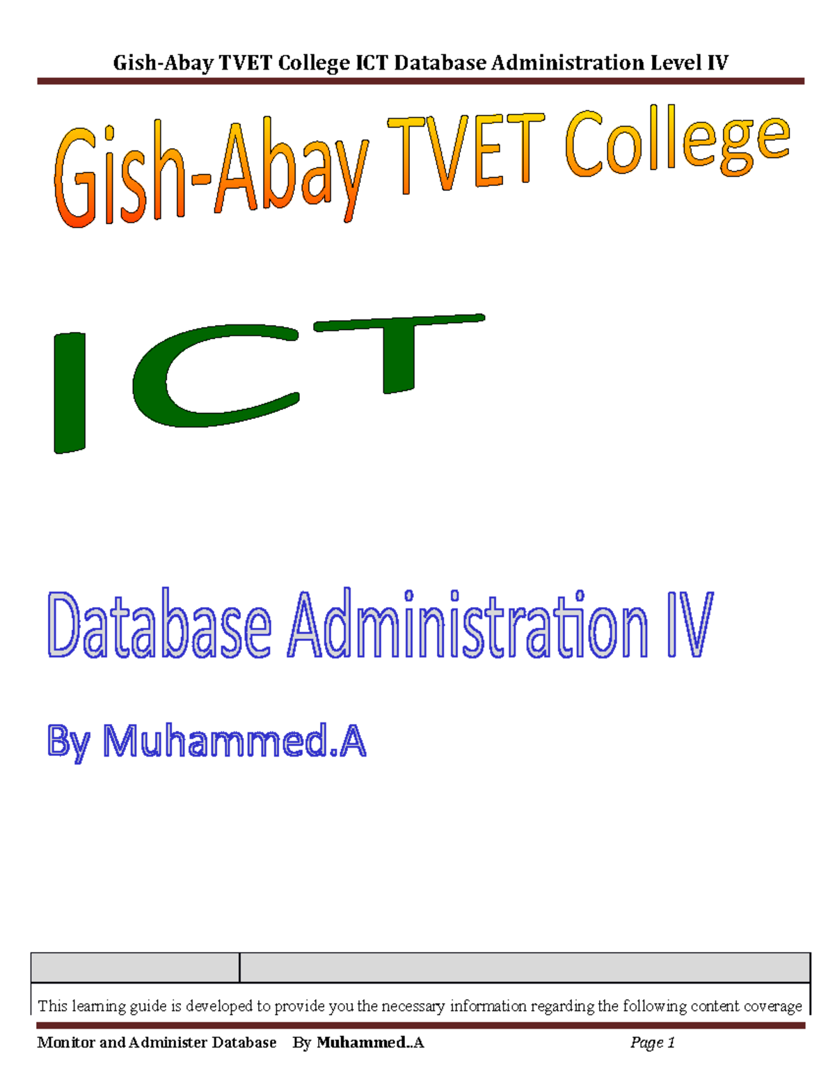 ICT ITS4 09 0811 Learning Guide: Monitor and Administer Database - Studocu