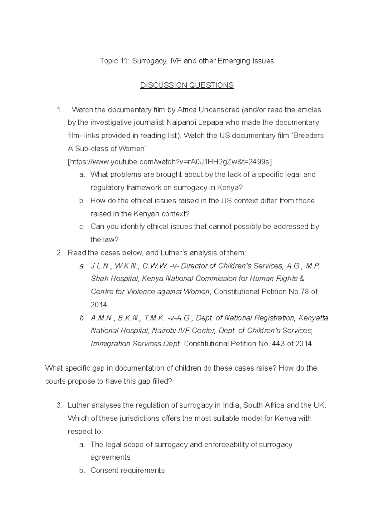 Topic 11: Surrogacy & IVF - Discussion Questions on Legal Issues - Studocu