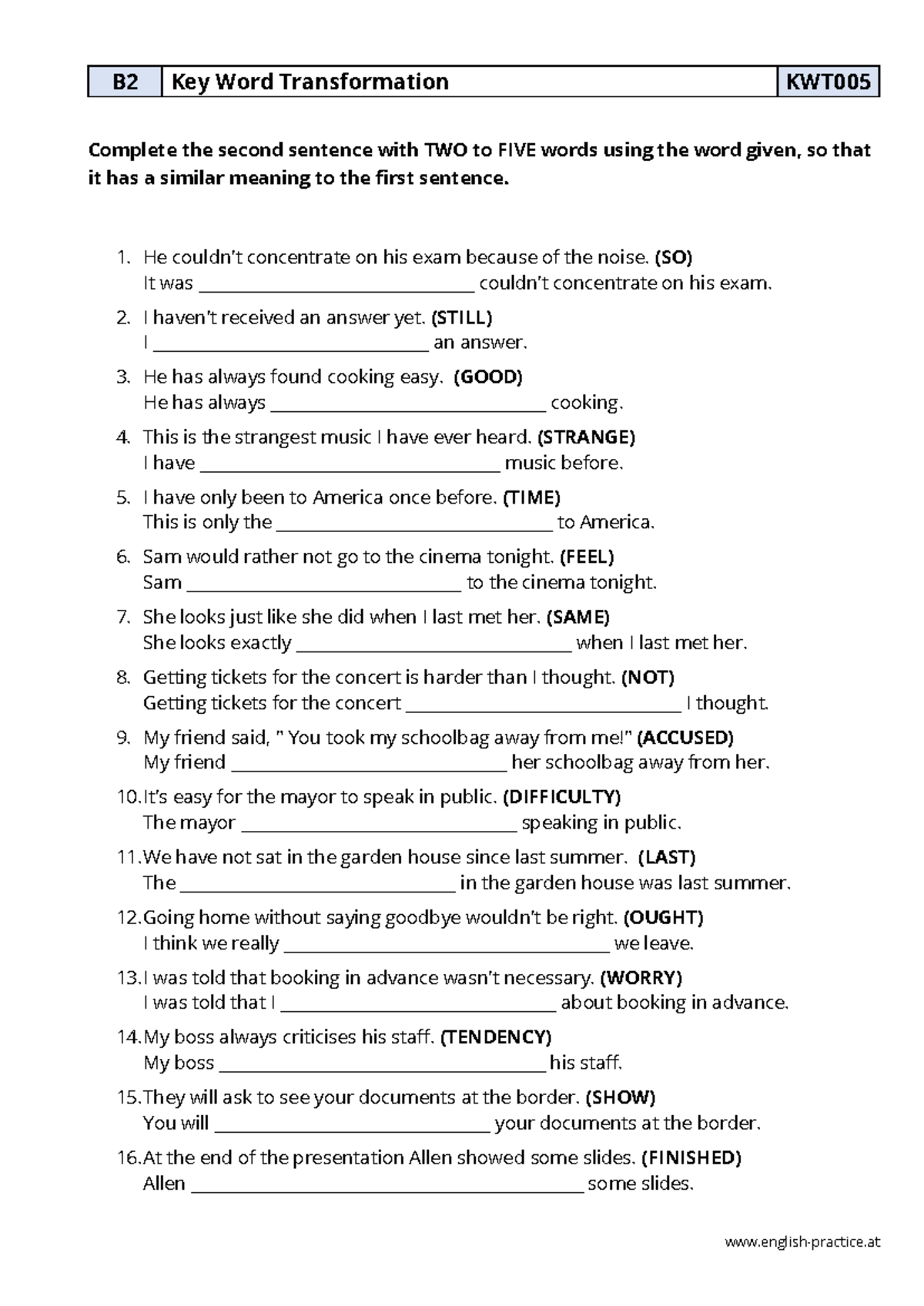 B2 KWT005 Key Word Transformation Exercise with Answers - Studocu