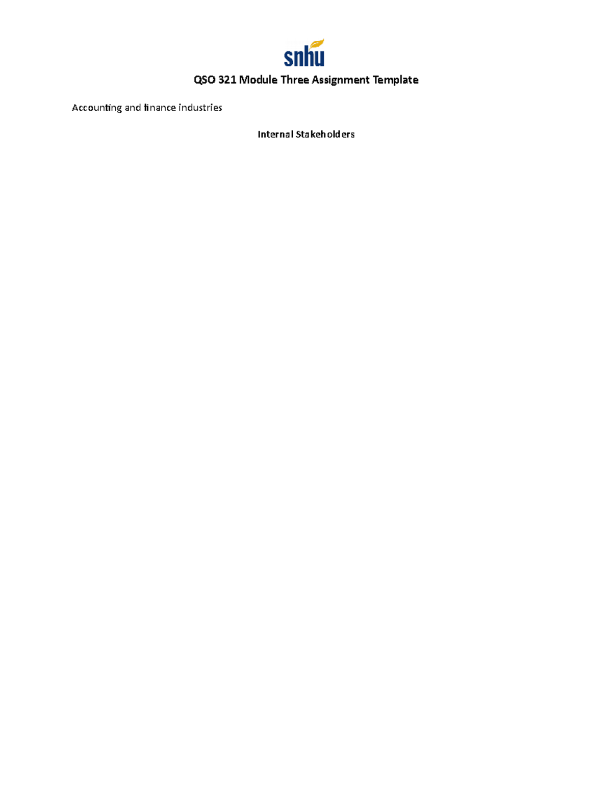 QSO 321 Module 3 Assignment: Analysis of Internal Stakeholders - Studocu