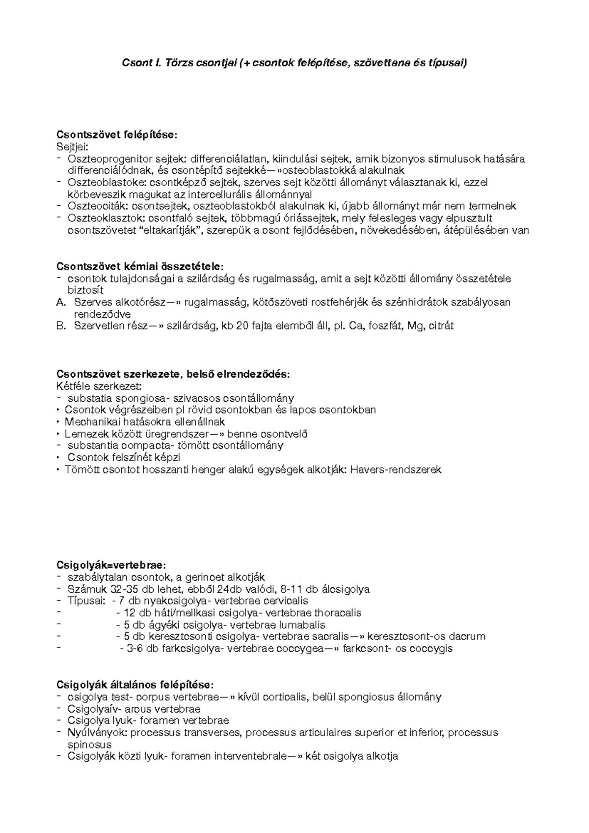 1. Törzs Izmai és Csontjainak Felépítése: Csontszövet és Csigolyák ...