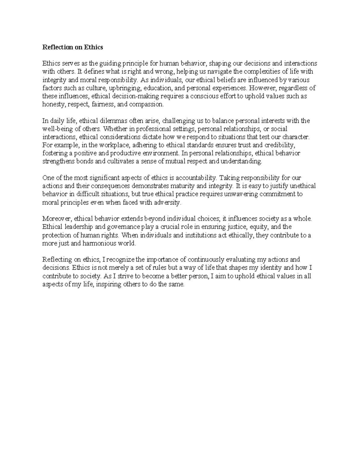 reflection ethics - Reflection on Ethics Ethics serves as the guiding ...