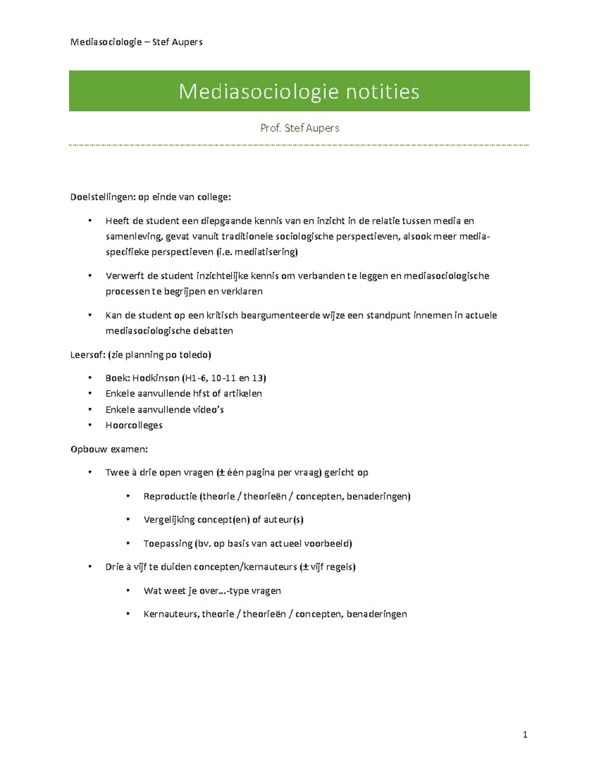 Mediasociologie Samenvatting voor Cursus Media Culture and Society ...