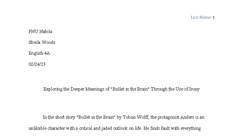 English 4A Essay: Exploring Irony in Tobias Wolff's "Bullet in the ...
