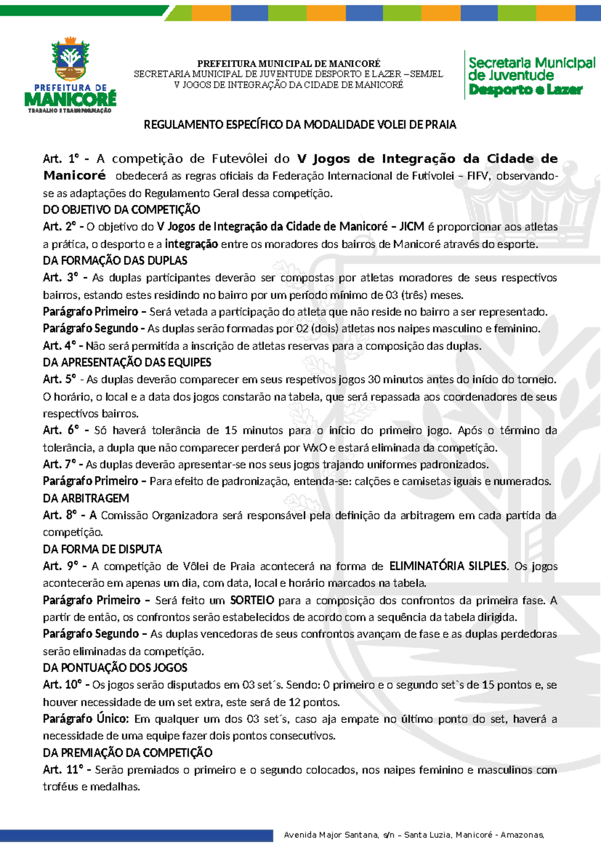 Regulamento do Futevôlei - V Jogos de Integração de Manicoré - Studocu