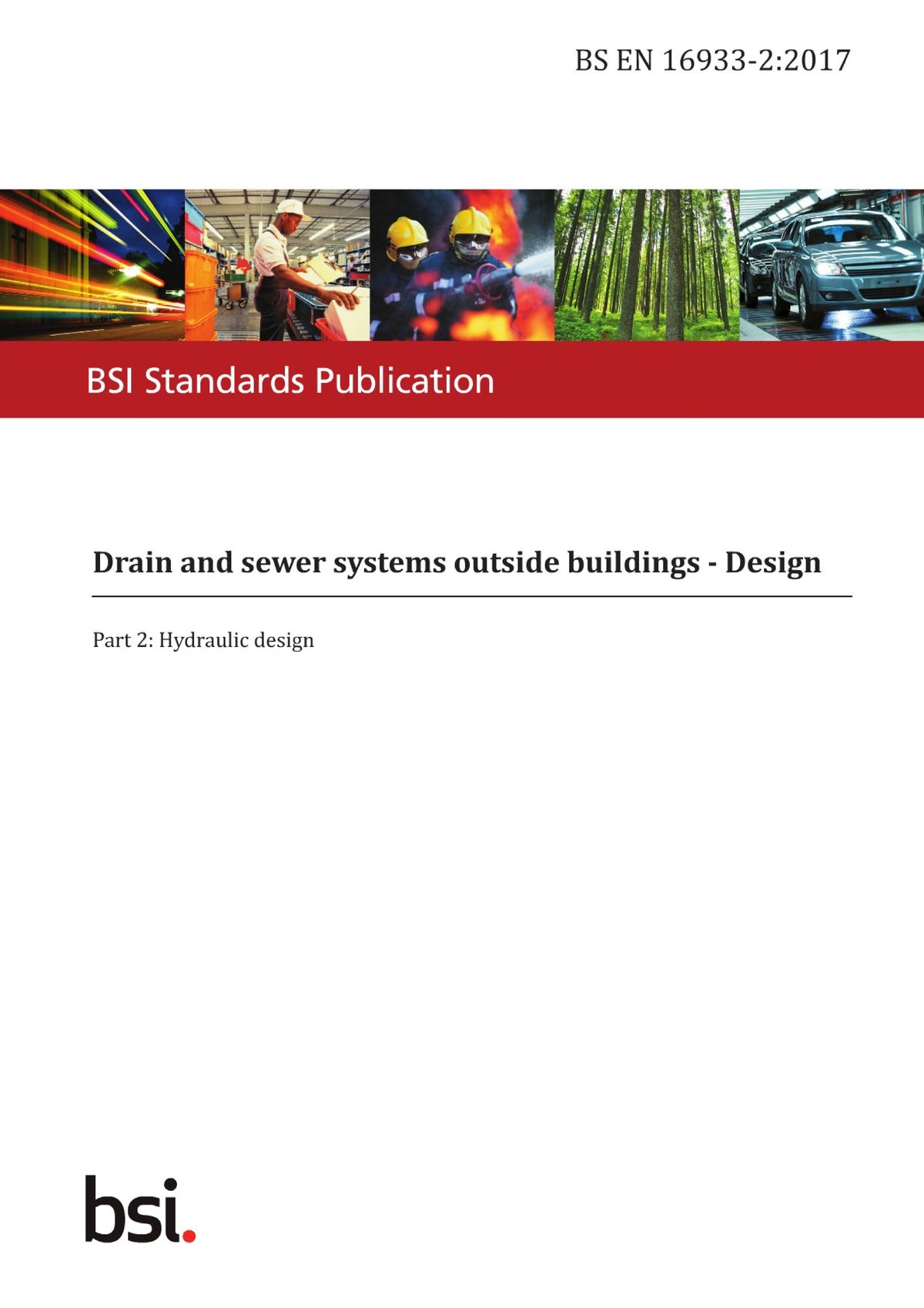 BS EN 16933:2017 Hydraulic Design of Drain and Sewer Systems - Studocu