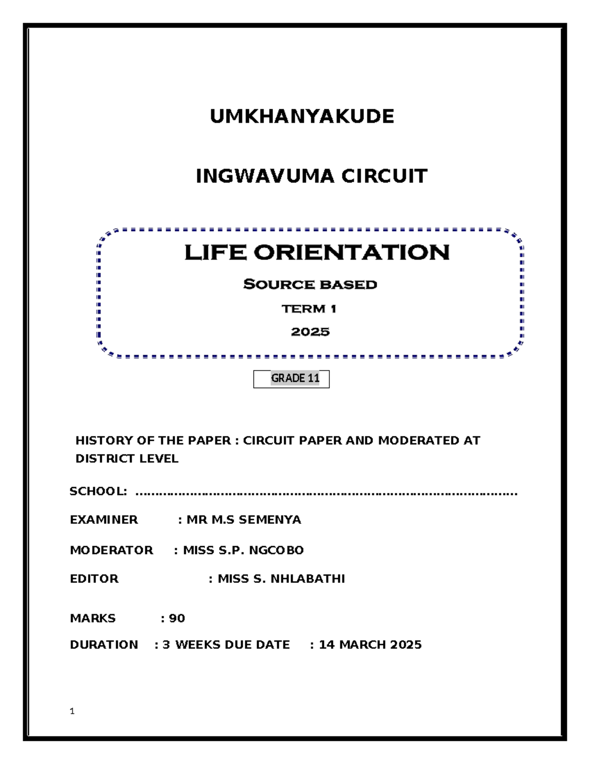 Sourced based TERM 1 - Grade 11 step ahead - UMKHANYAKUDE INGWAVUMA ...