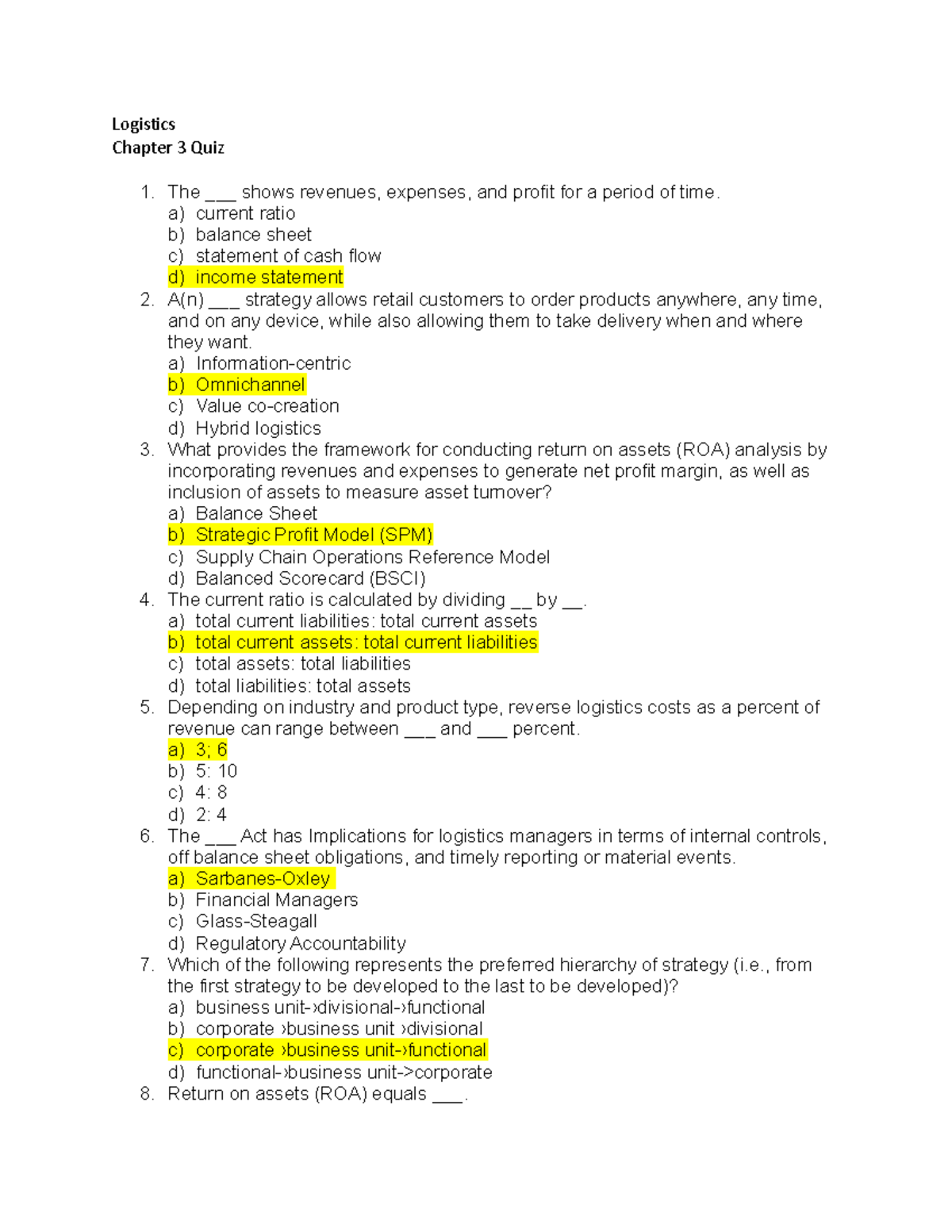 Chapter 3 Quiz - Logistics Concepts and Strategies - Studocu