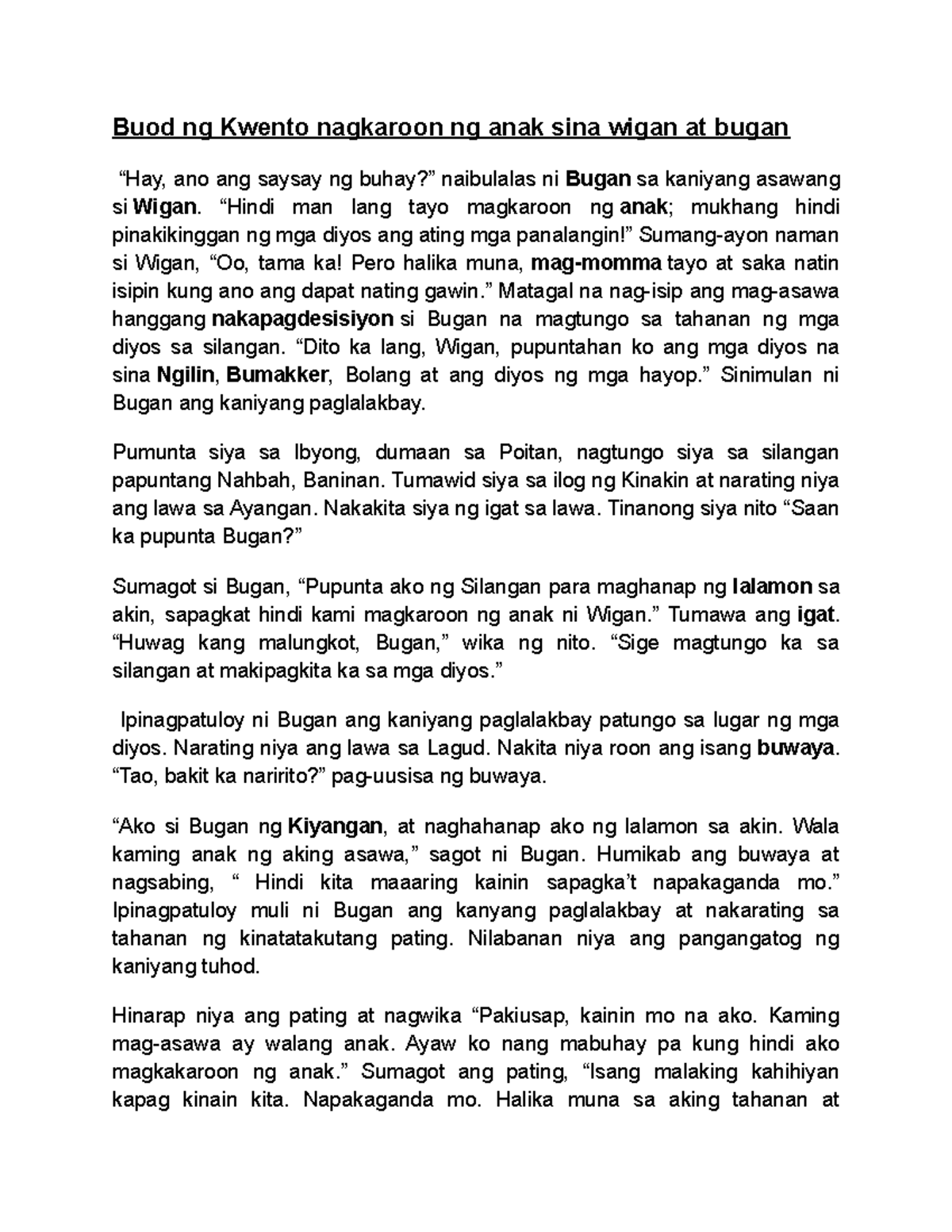 Buod ng Kwento nagkaroon ng anak sina wigan at bugan - “Hindi man lang tayo magkaroon ng anak ...